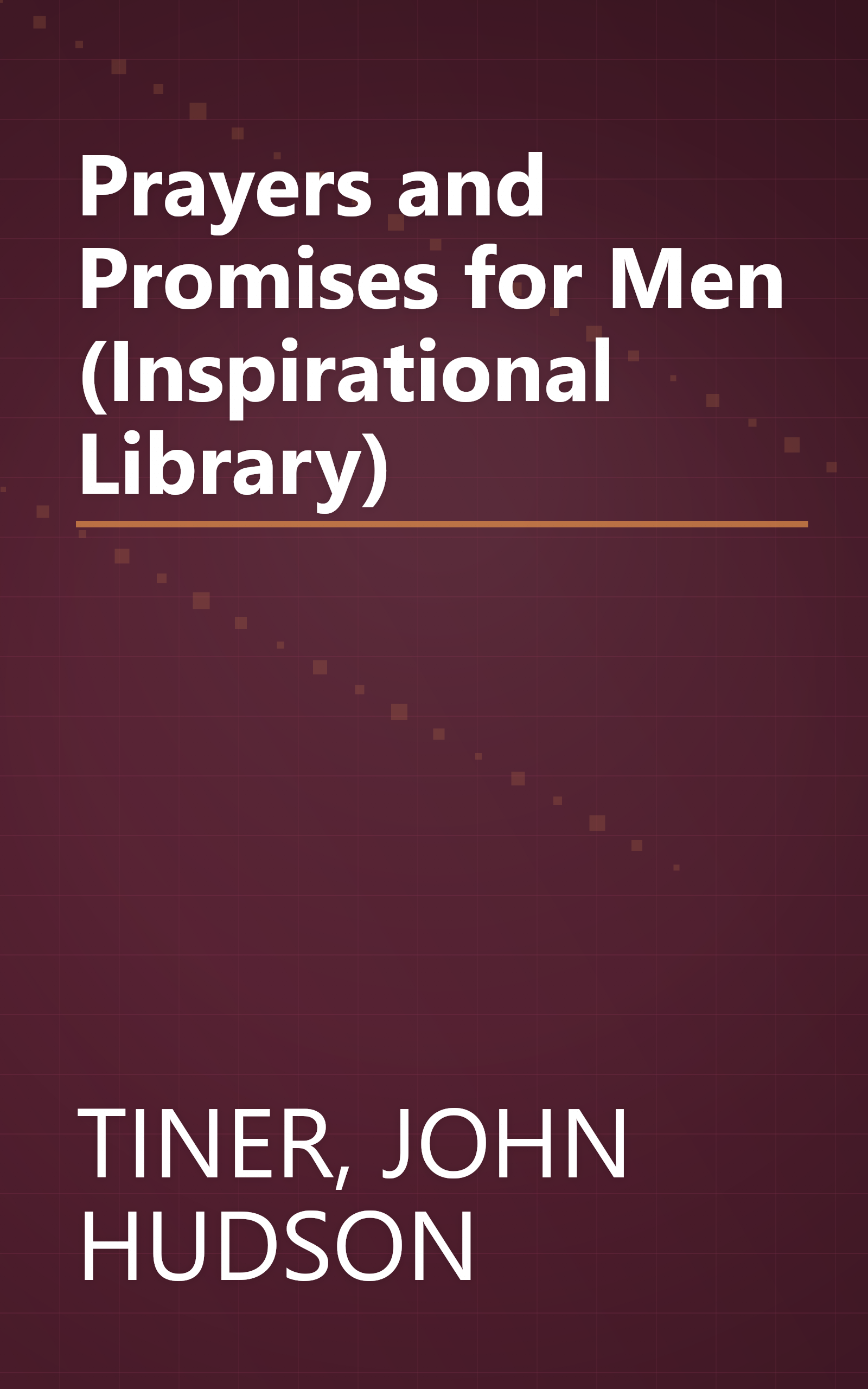 Prayers and Promises for Men (Inspirational Library) book cover
