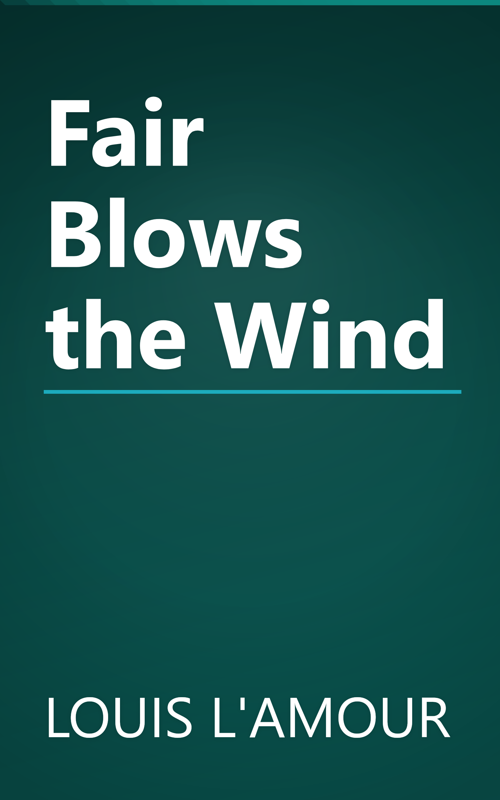 Fair Blows the Wind book cover