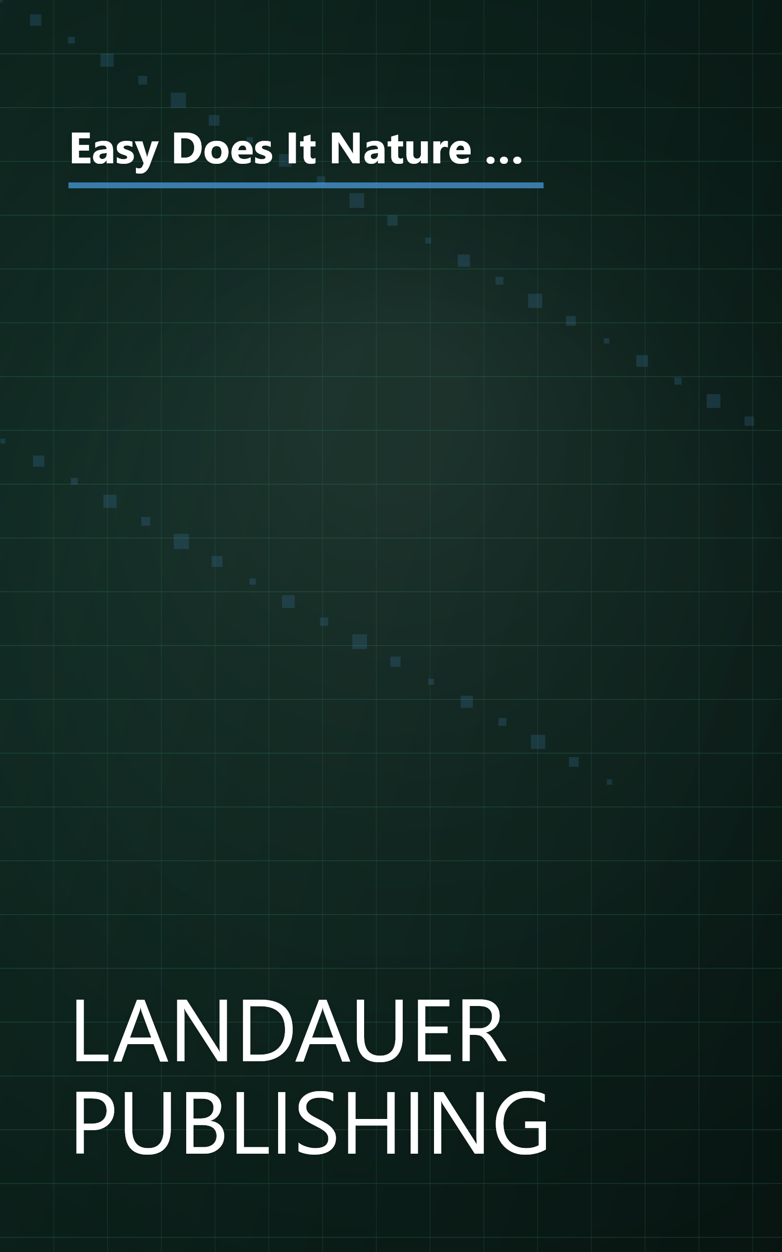 Easy Does It Nature Crafts: 60 Seasonal Projects for Quick Gifts and Home Decor (Landauer) Winter, Spring, Summer, Autumn book cover