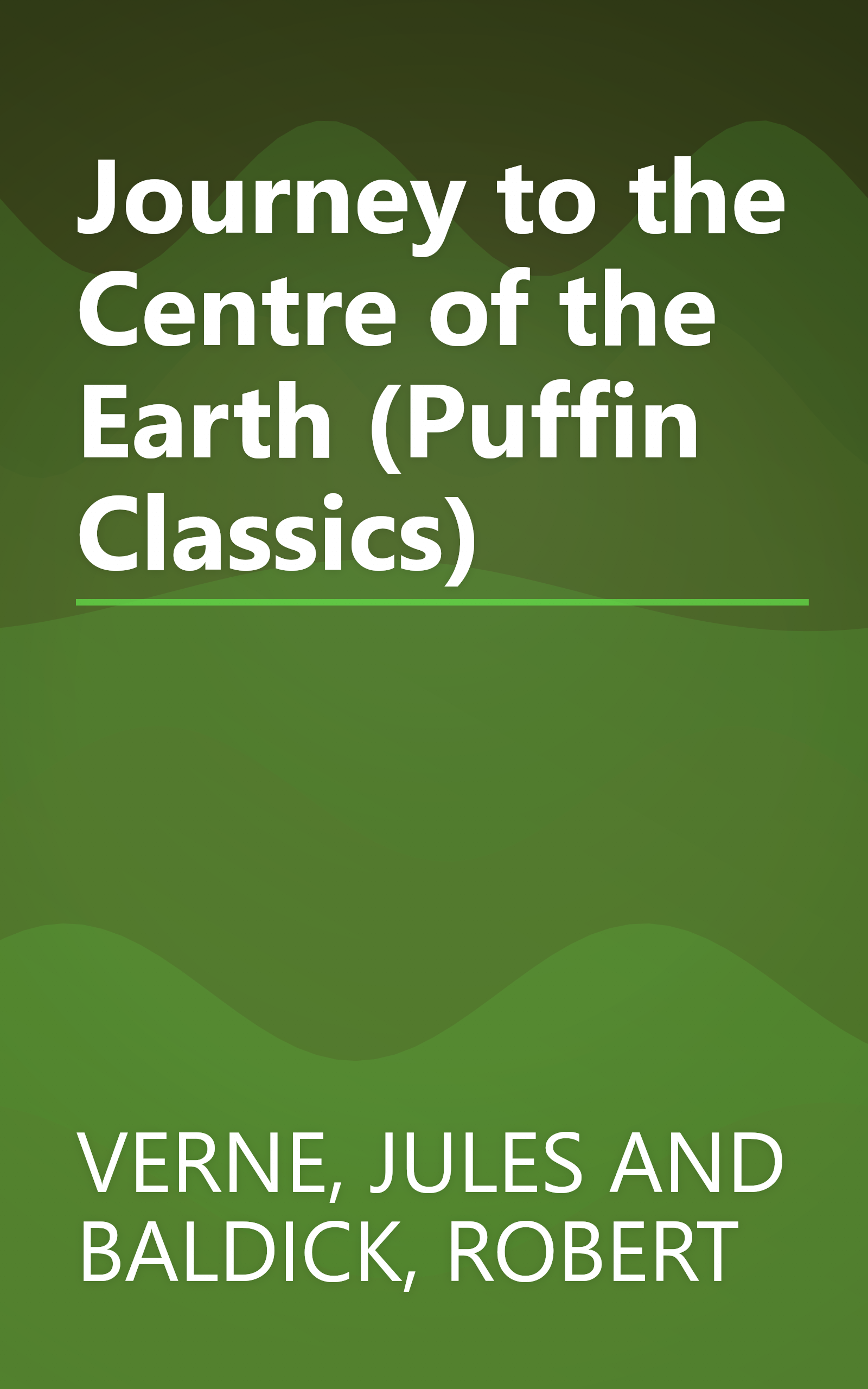 Journey to the Centre of the Earth (Puffin Classics) book cover