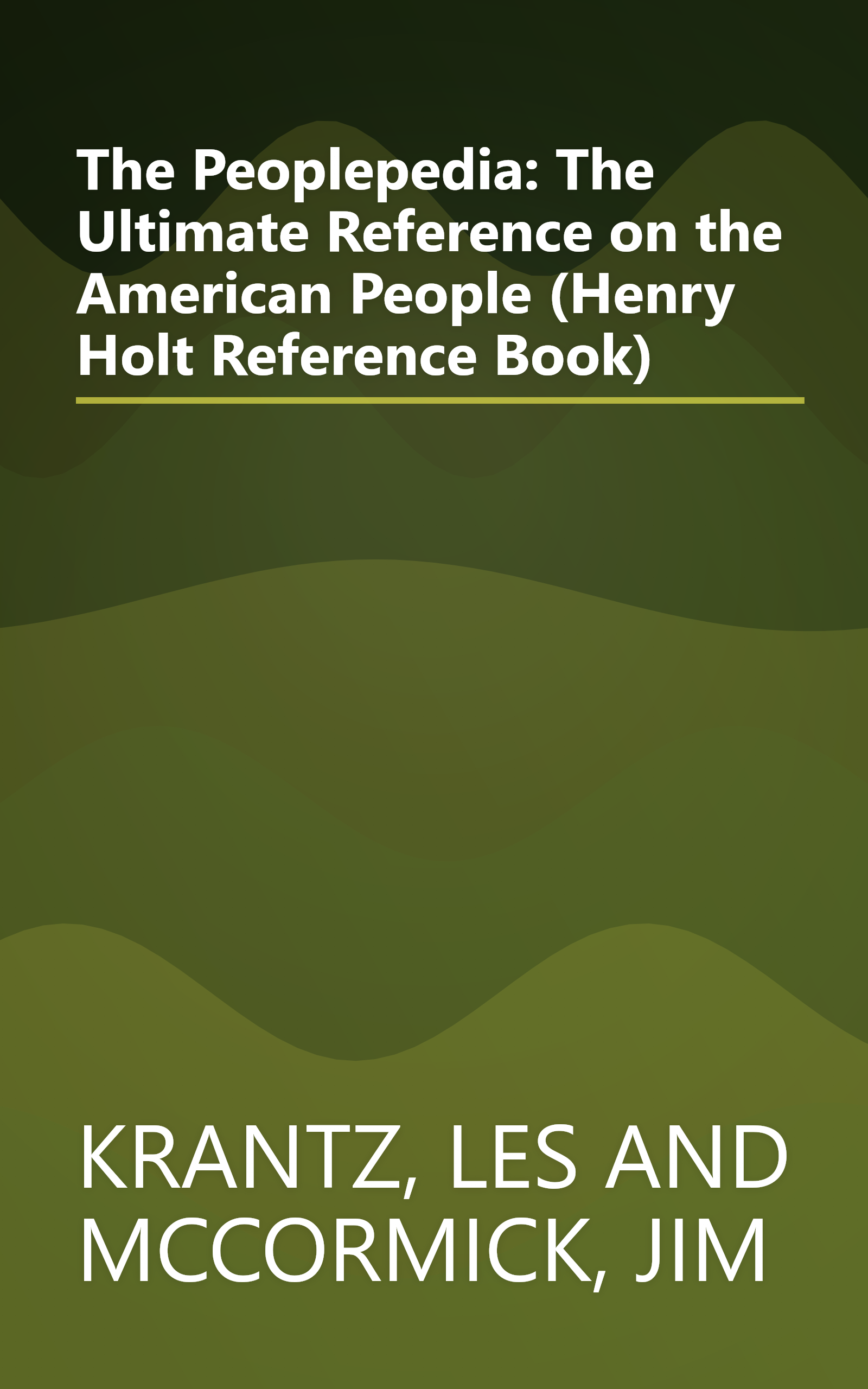 The Peoplepedia: The Ultimate Reference on the American People (Henry Holt Reference Book) book cover
