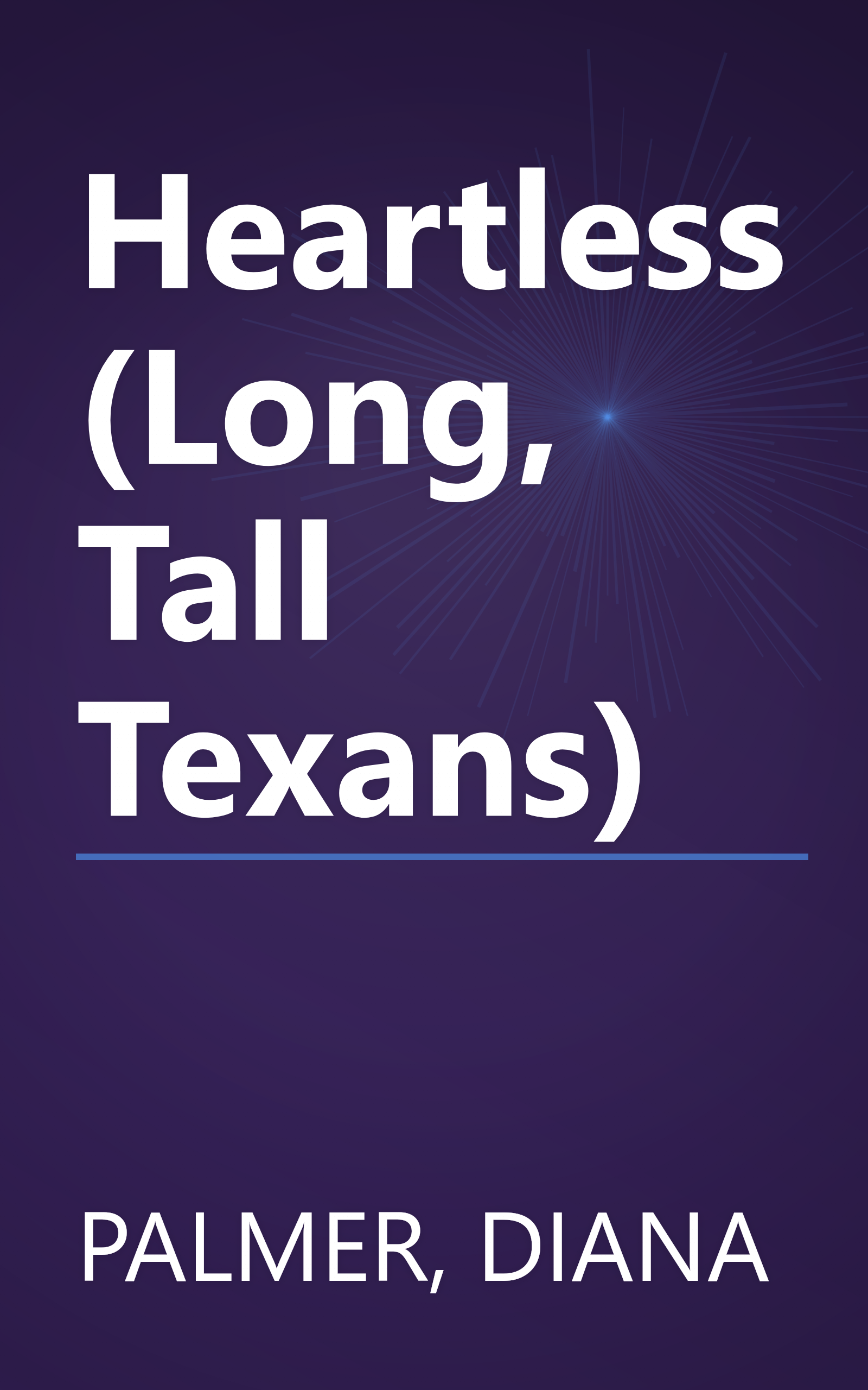 Heartless (Long, Tall Texans) book cover
