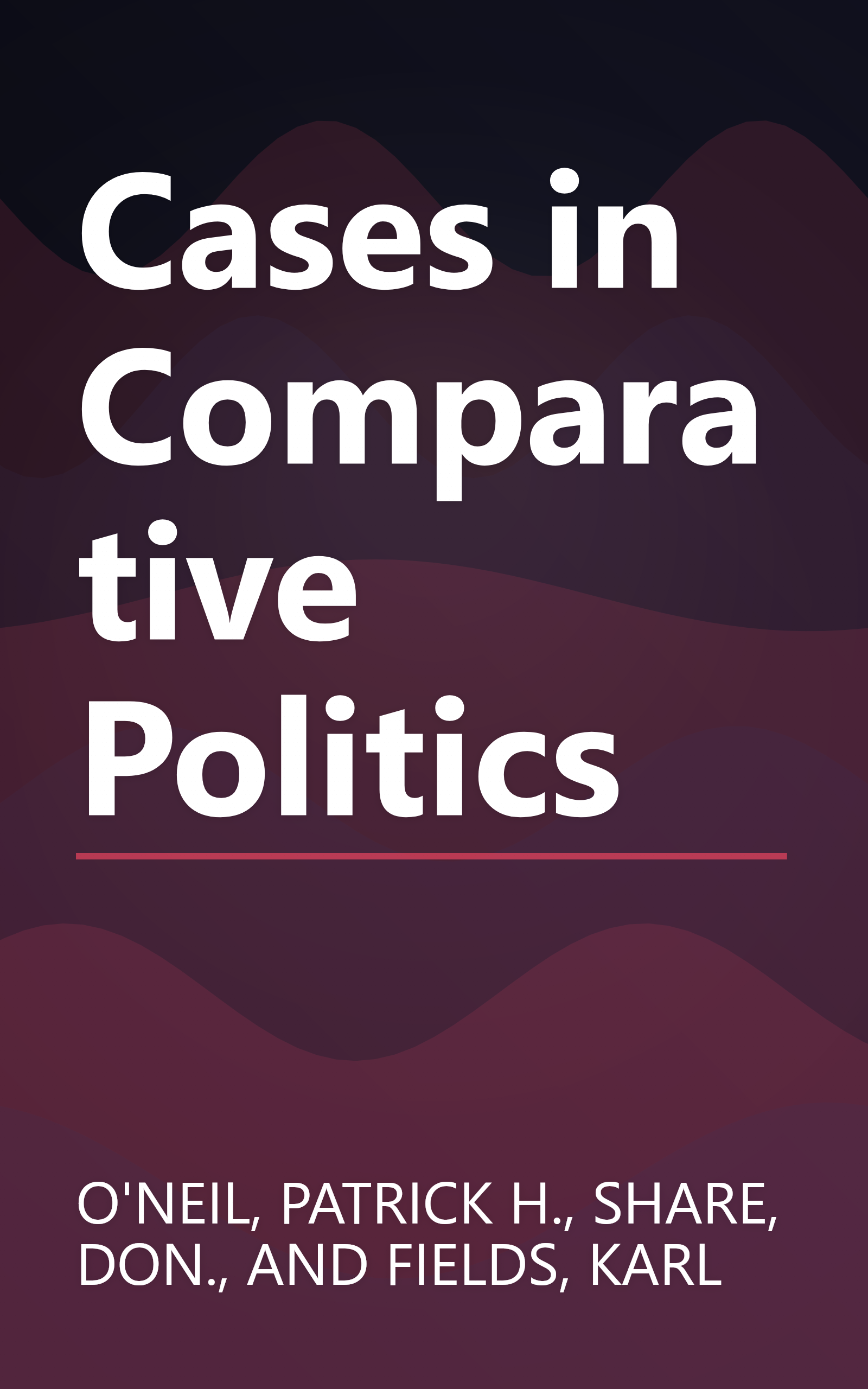 Cases in Comparative Politics book cover