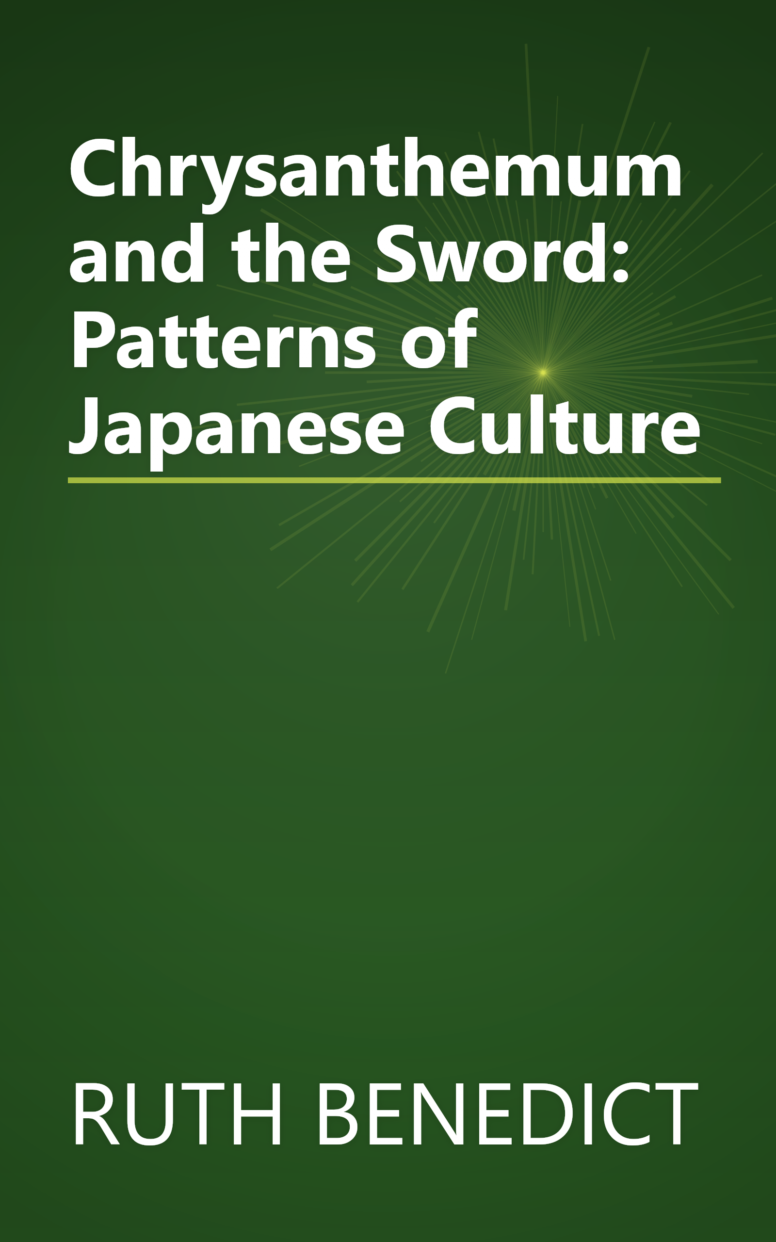 Chrysanthemum and the Sword: Patterns of Japanese Culture book cover