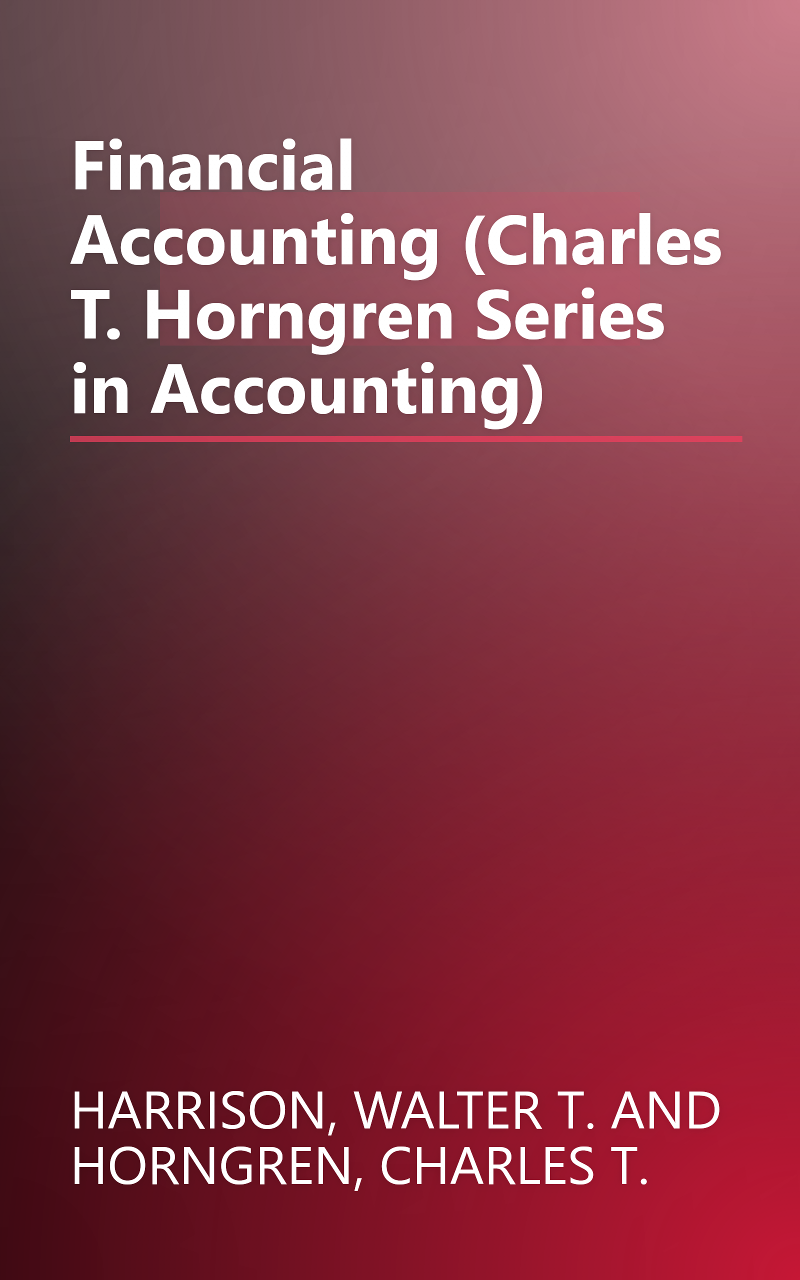 Financial Accounting (Charles T. Horngren Series in Accounting) book cover