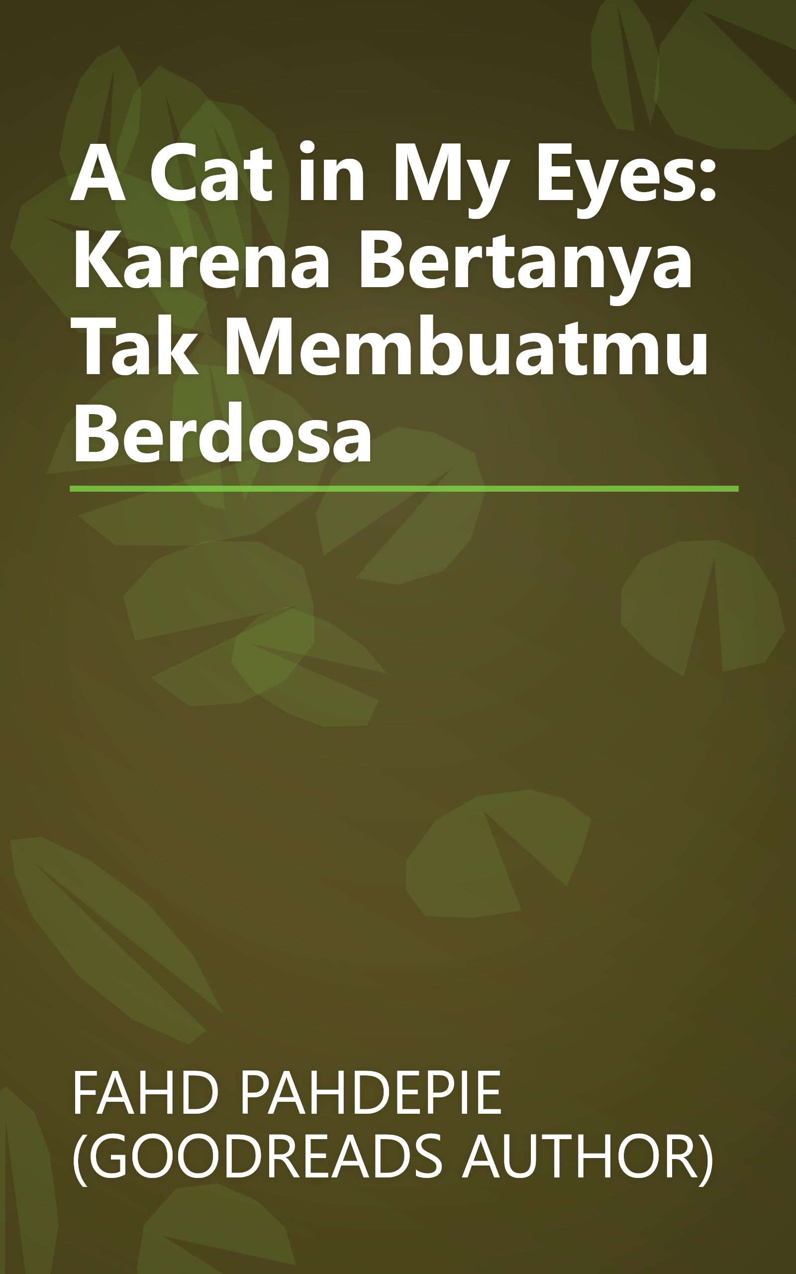 A Cat in My Eyes: Karena Bertanya Tak Membuatmu Berdosa book cover