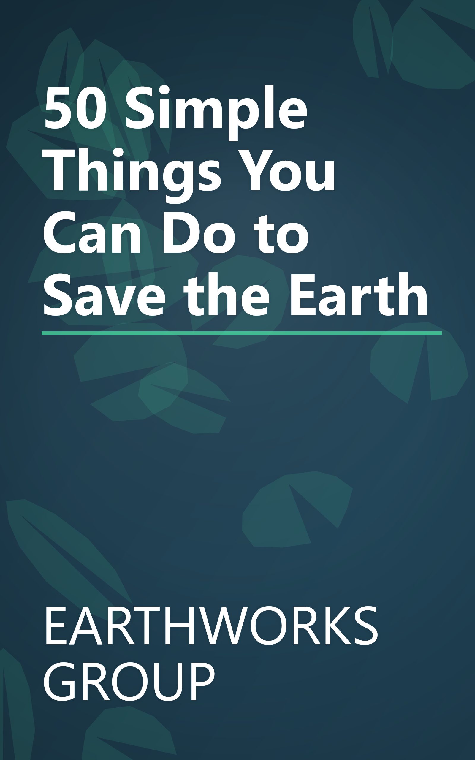 50 Simple Things You Can Do to Save the Earth book cover