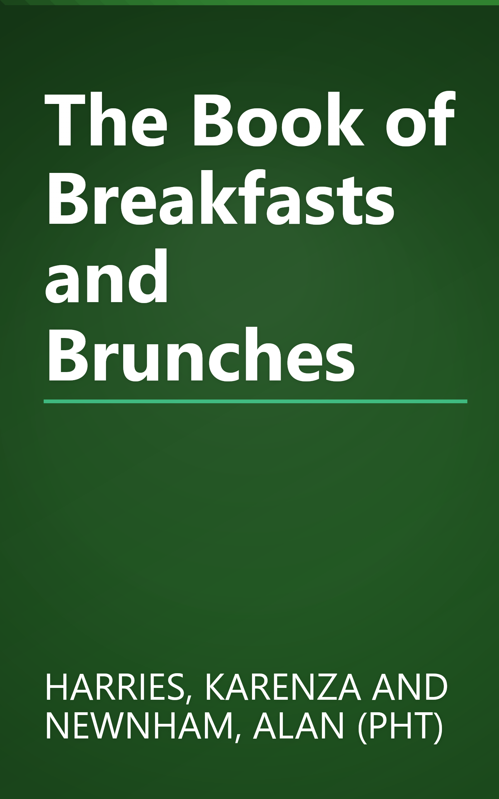 The Book of Breakfasts and Brunches book cover