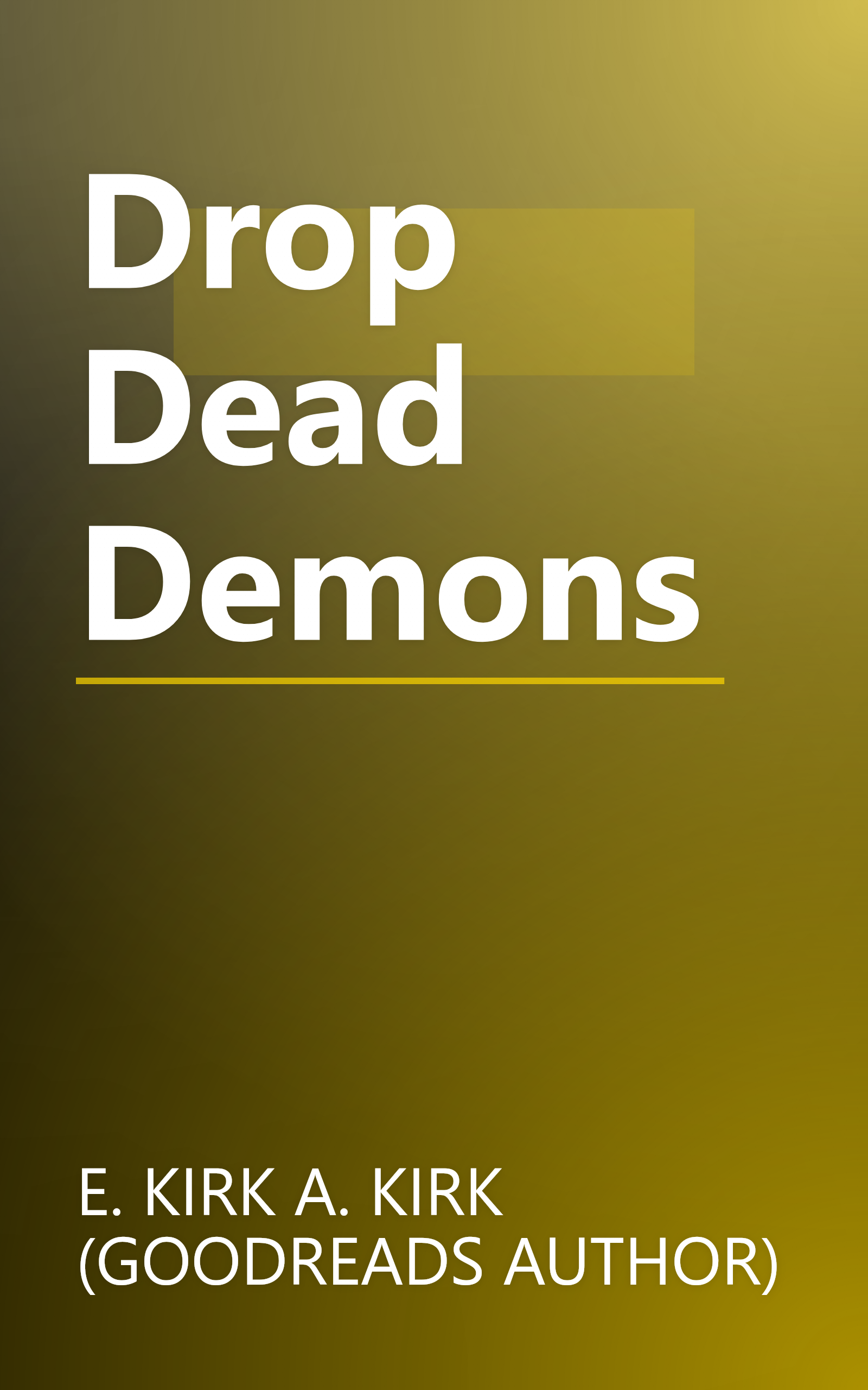 Drop Dead Demons book cover