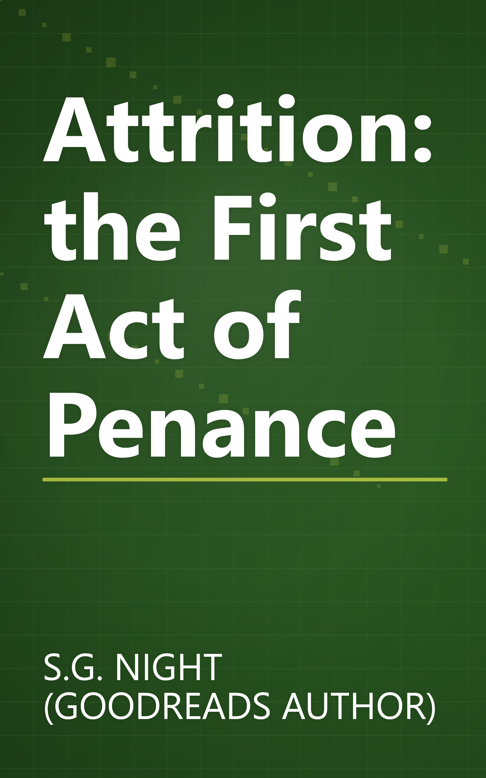 Attrition: the First Act of Penance book cover