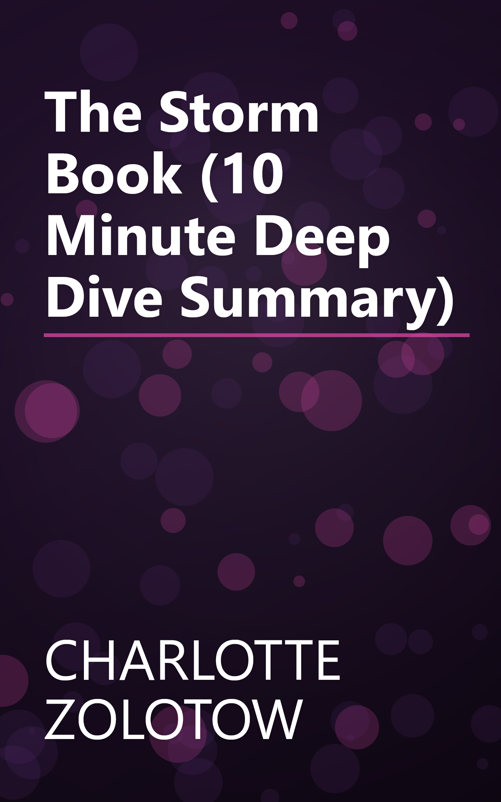 The Storm Book (10 Minute   Deep Dive Summary) book cover