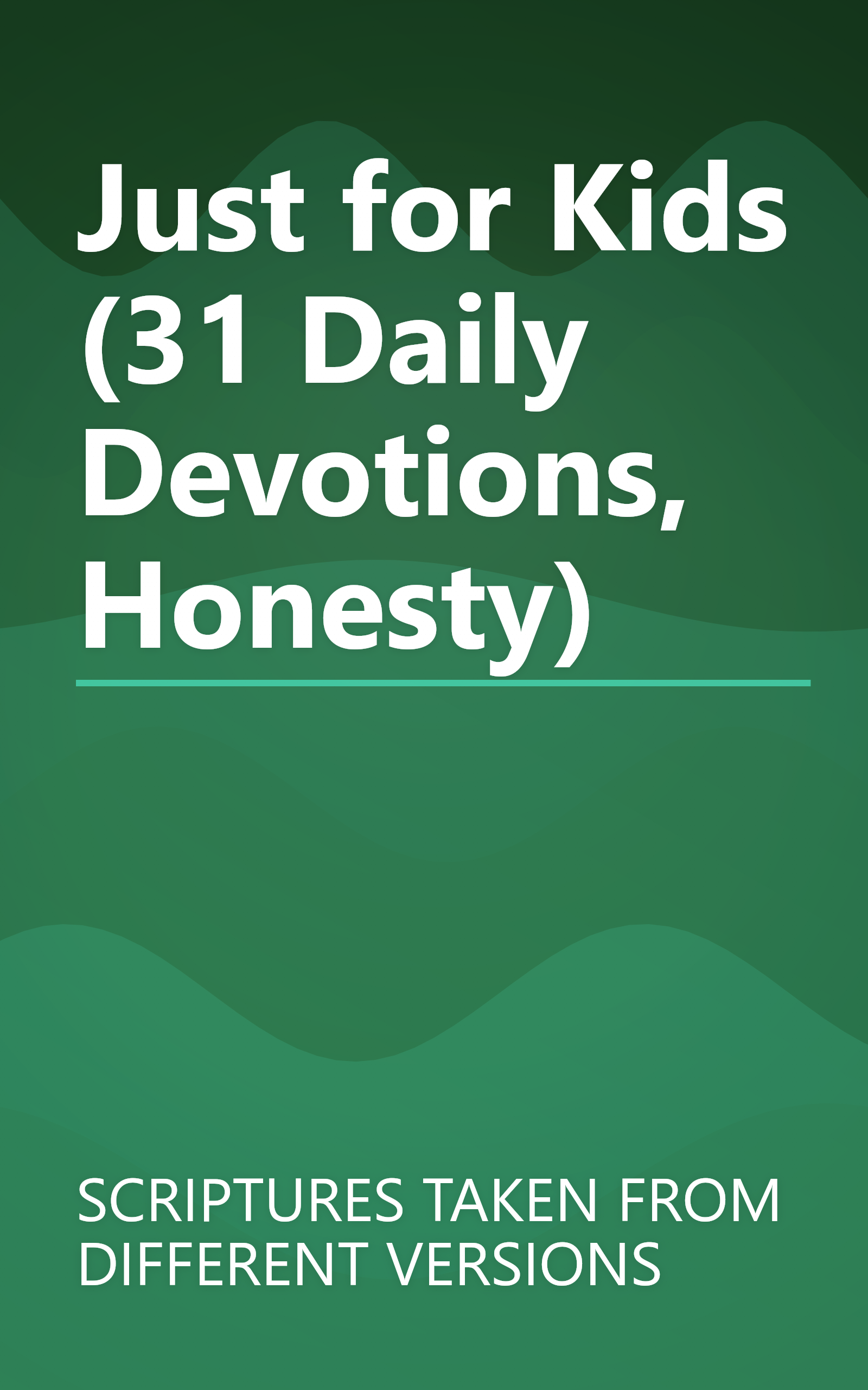 Just for Kids (31 Daily Devotions, Honesty) book cover