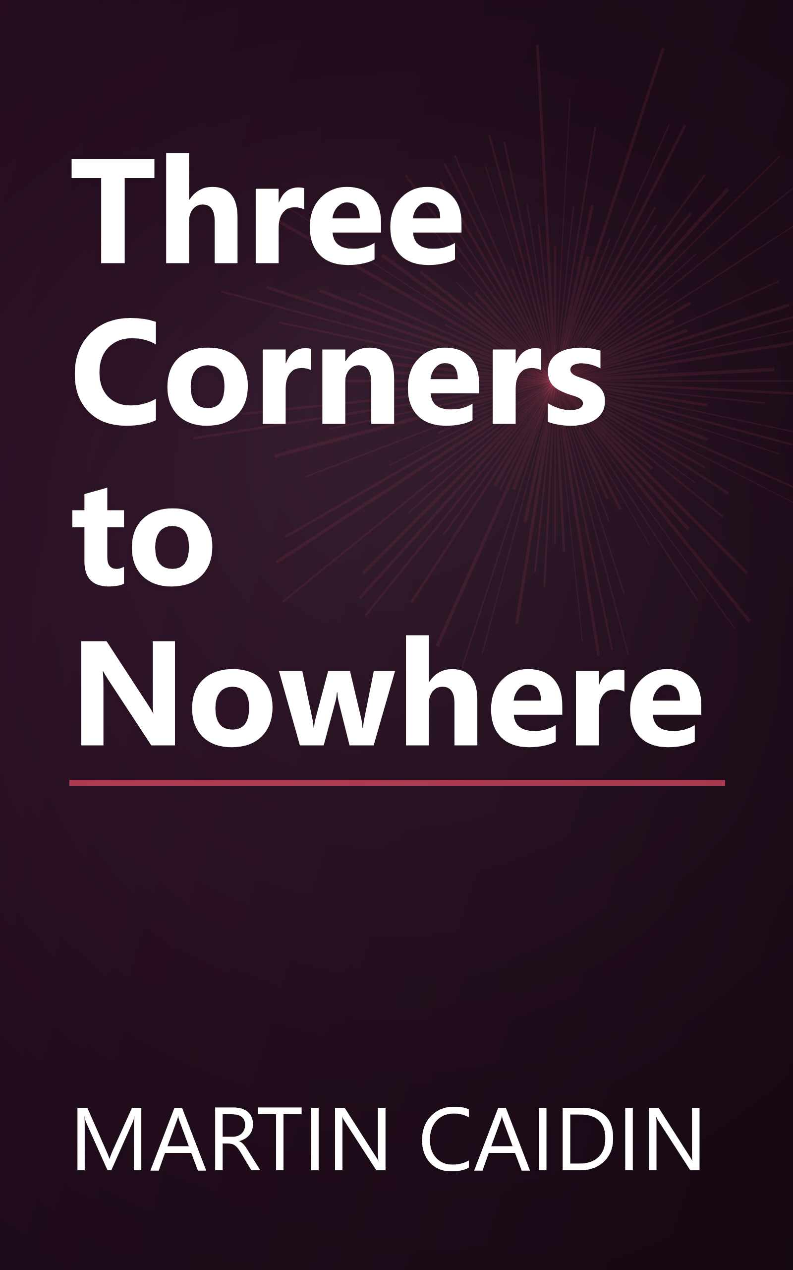 Three Corners to Nowhere book cover