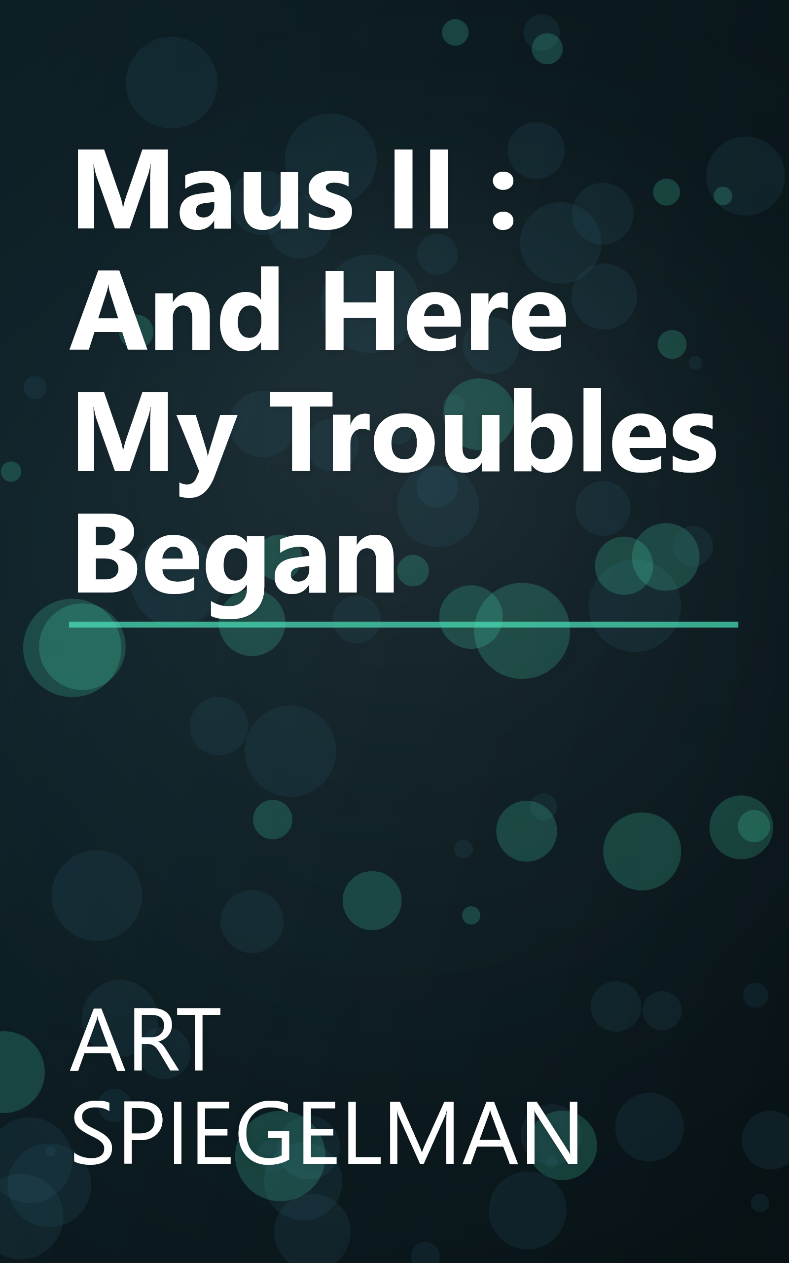 Maus II : And Here My Troubles Began book cover