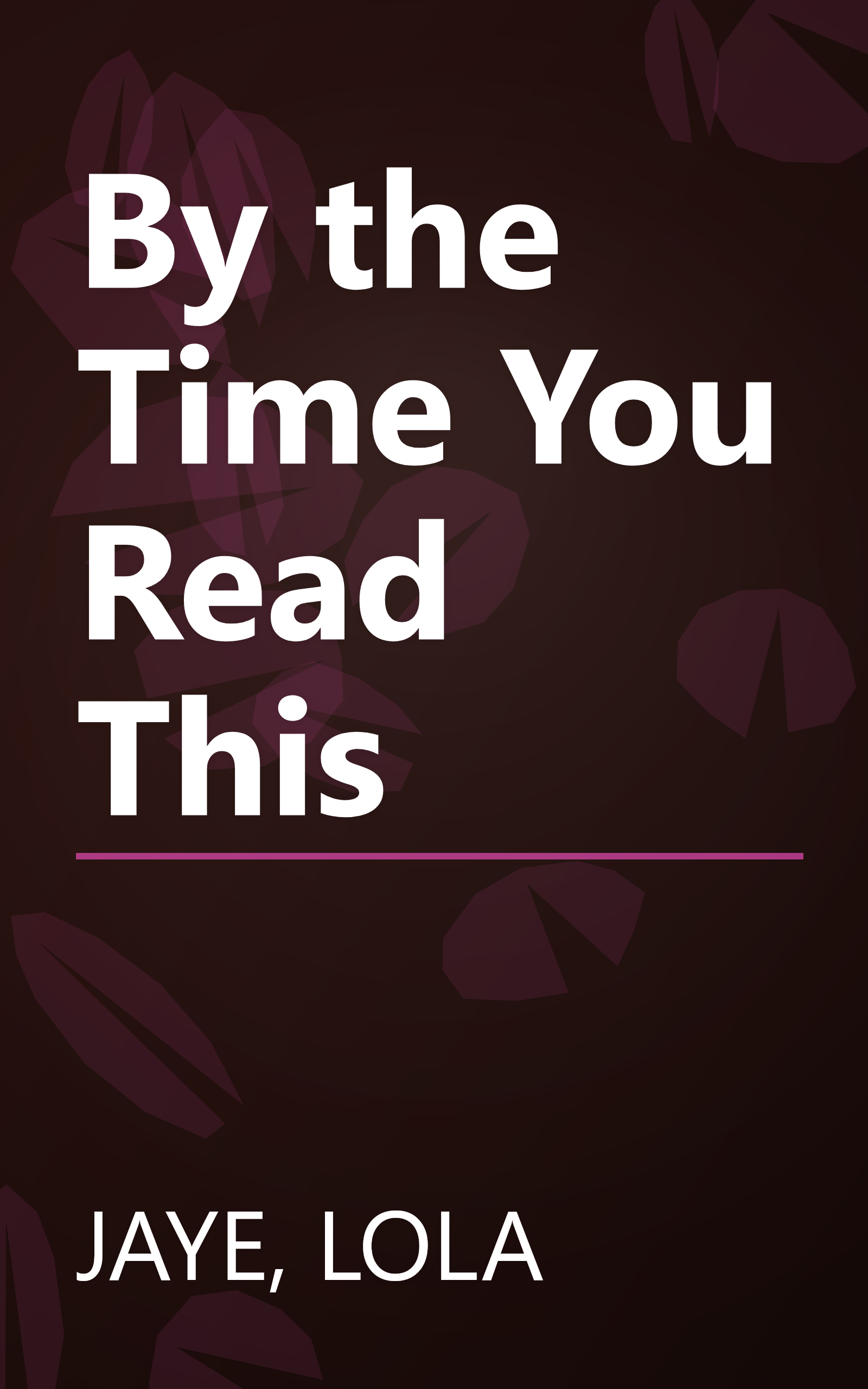 By the Time You Read This book cover