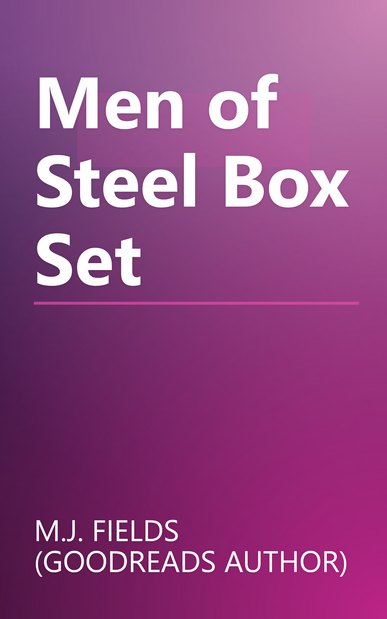 Men of Steel Box Set book cover