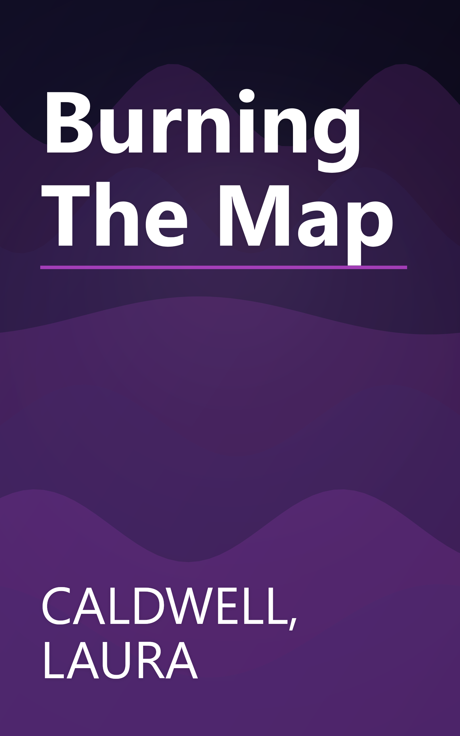 Burning The Map book cover