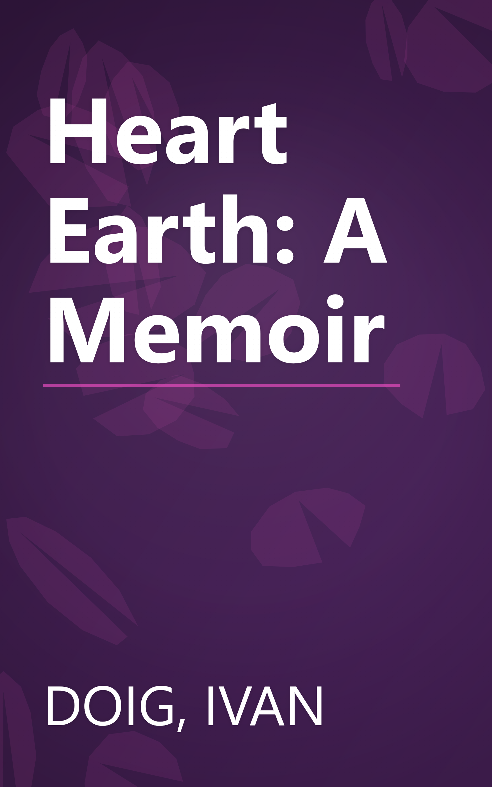 Heart Earth: A Memoir book cover