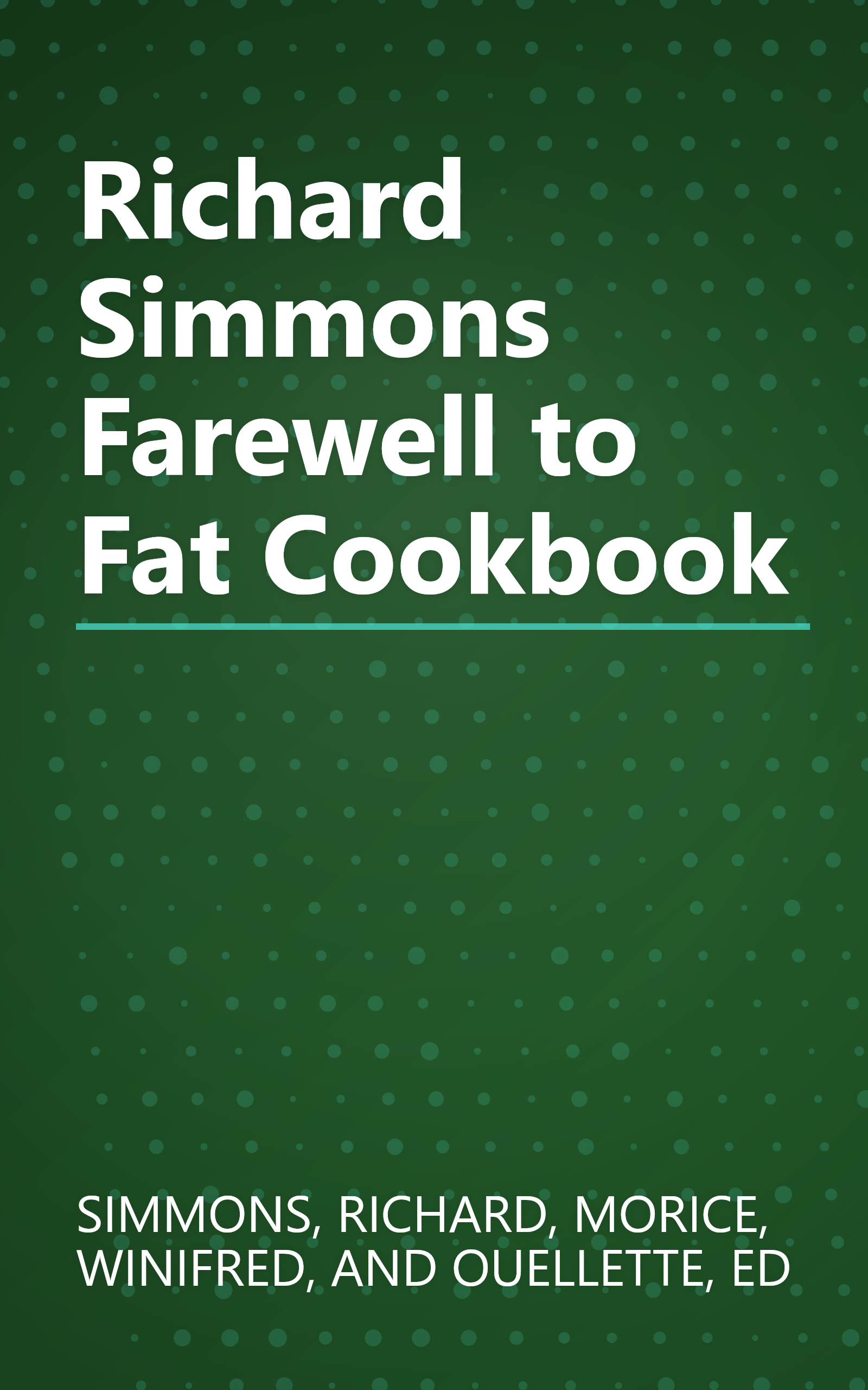 Richard Simmons Farewell to Fat Cookbook book cover