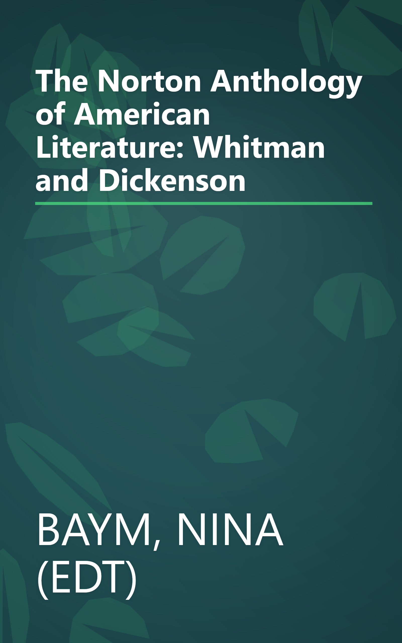 The Norton Anthology of American Literature: Whitman and Dickenson book cover