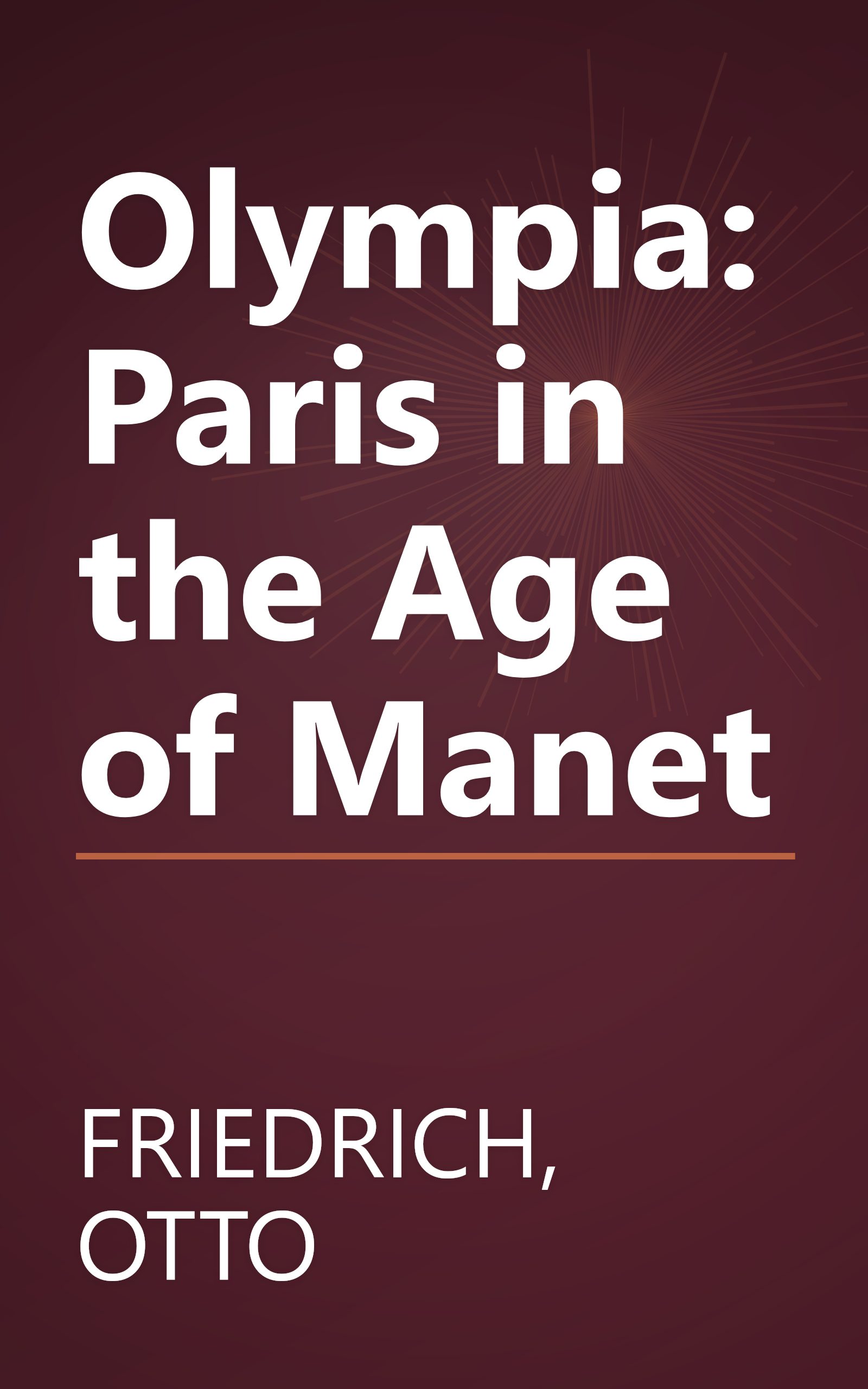 Olympia: Paris in the Age of Manet book cover
