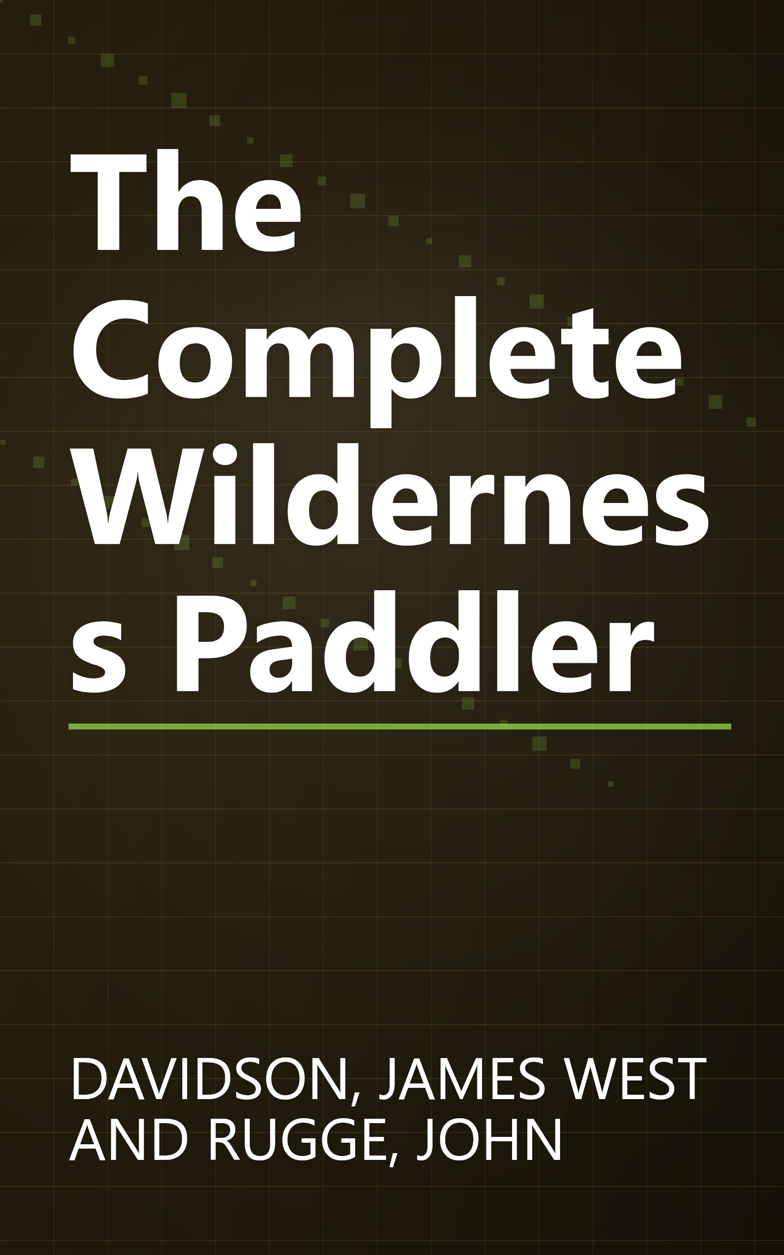 The Complete Wilderness Paddler book cover