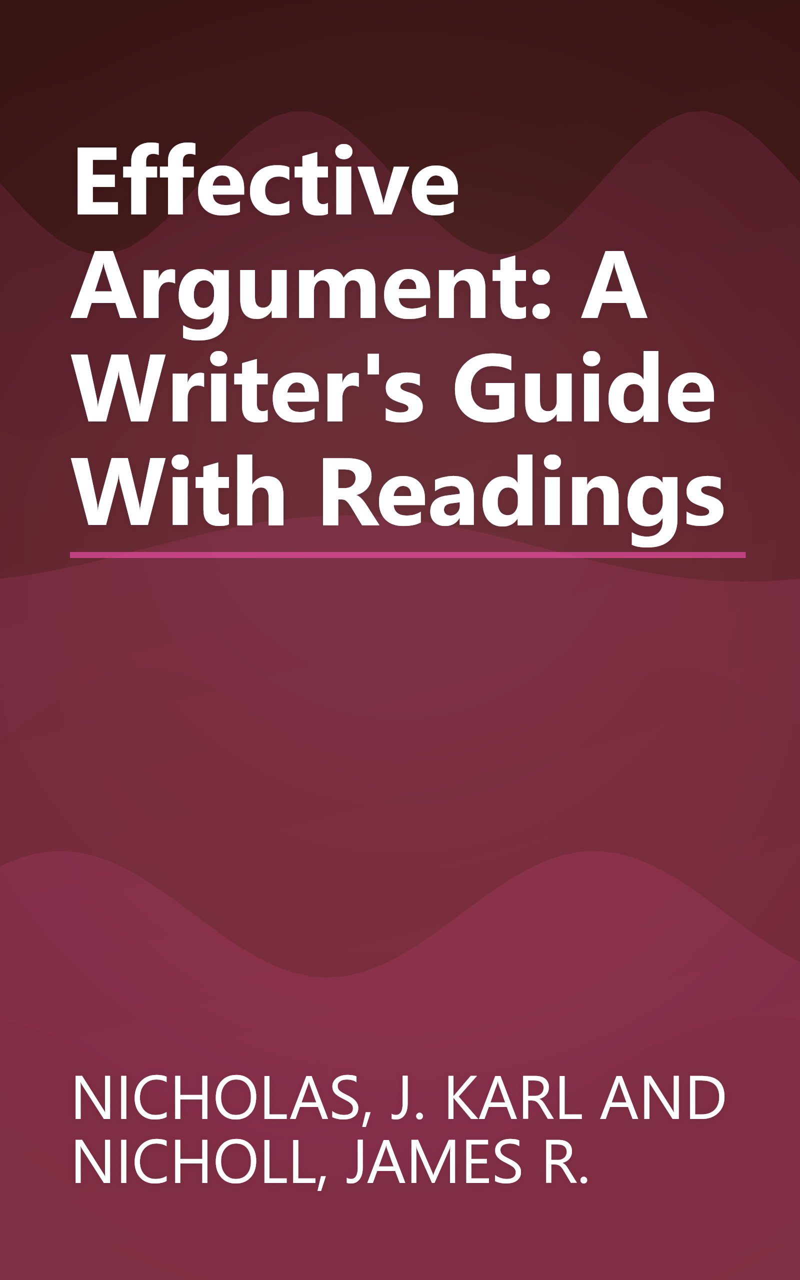 Effective Argument: A Writer's Guide With Readings book cover