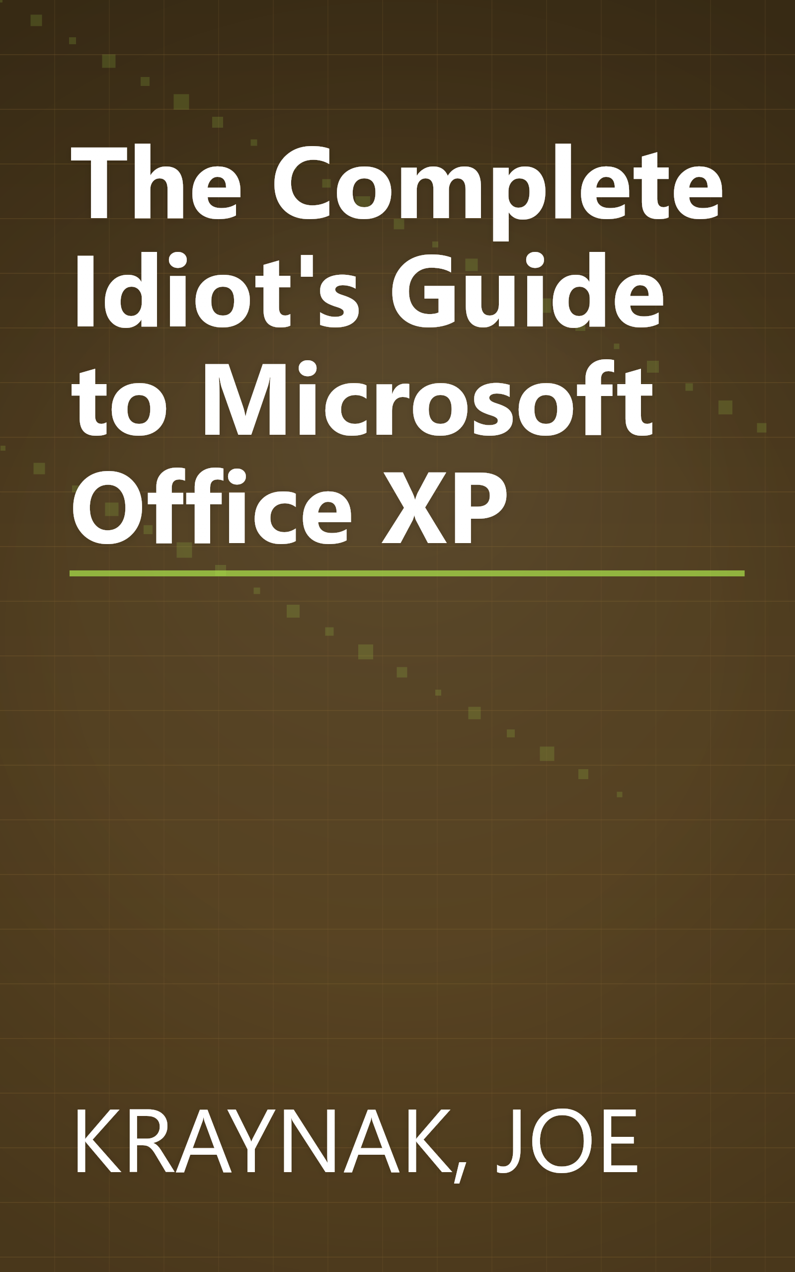The Complete Idiot's Guide to Microsoft Office XP book cover
