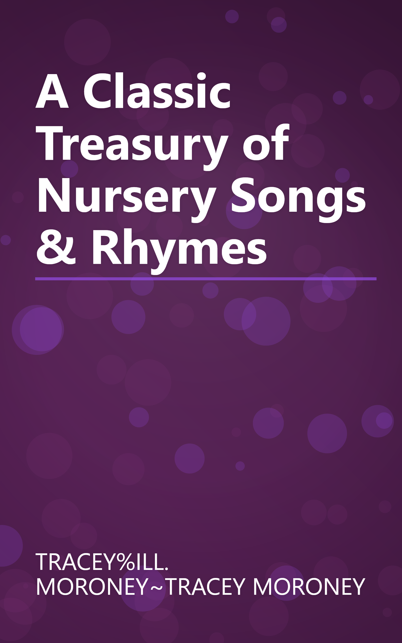 A Classic Treasury of Nursery Songs & Rhymes book cover