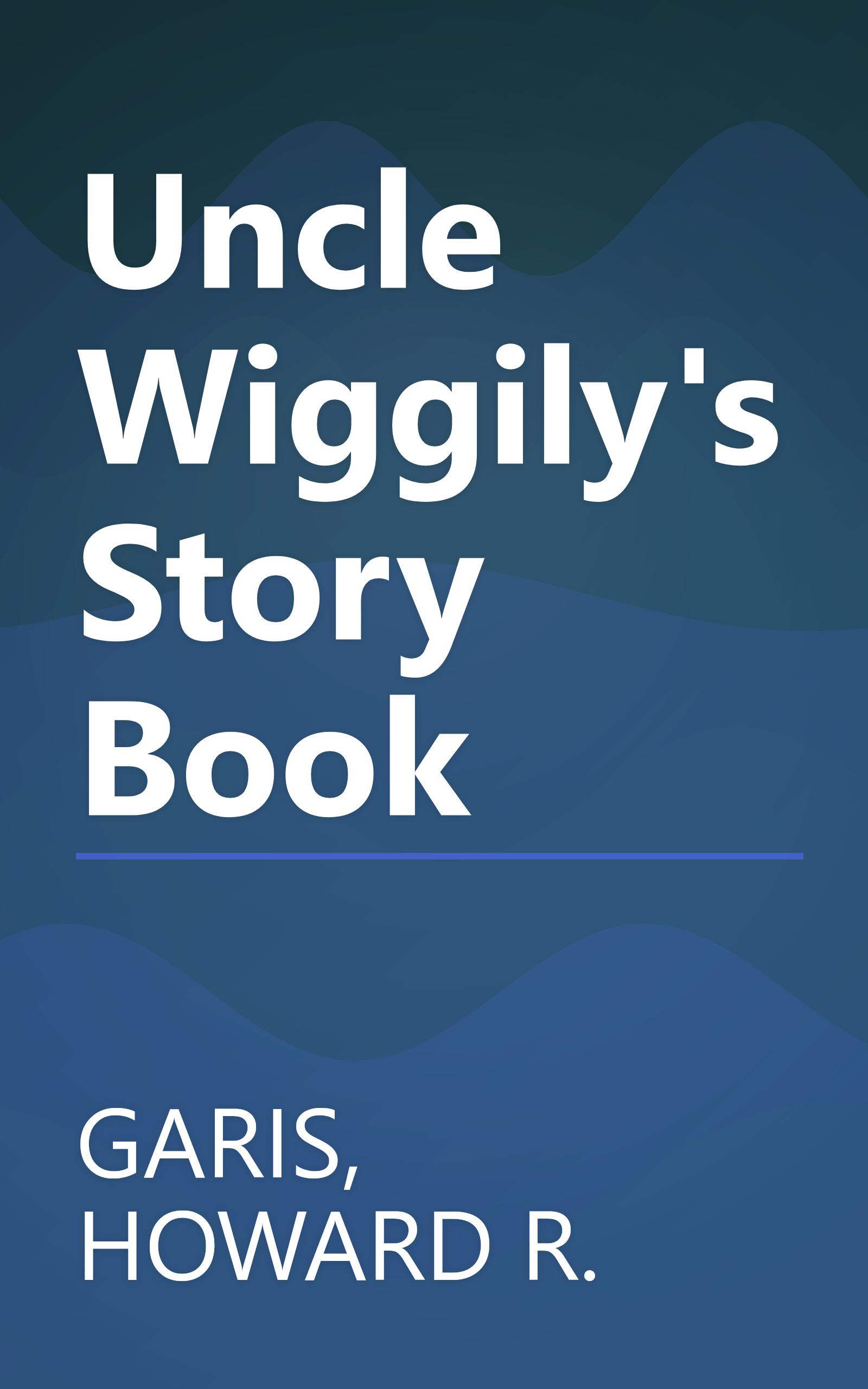 Uncle Wiggily's Story Book book cover