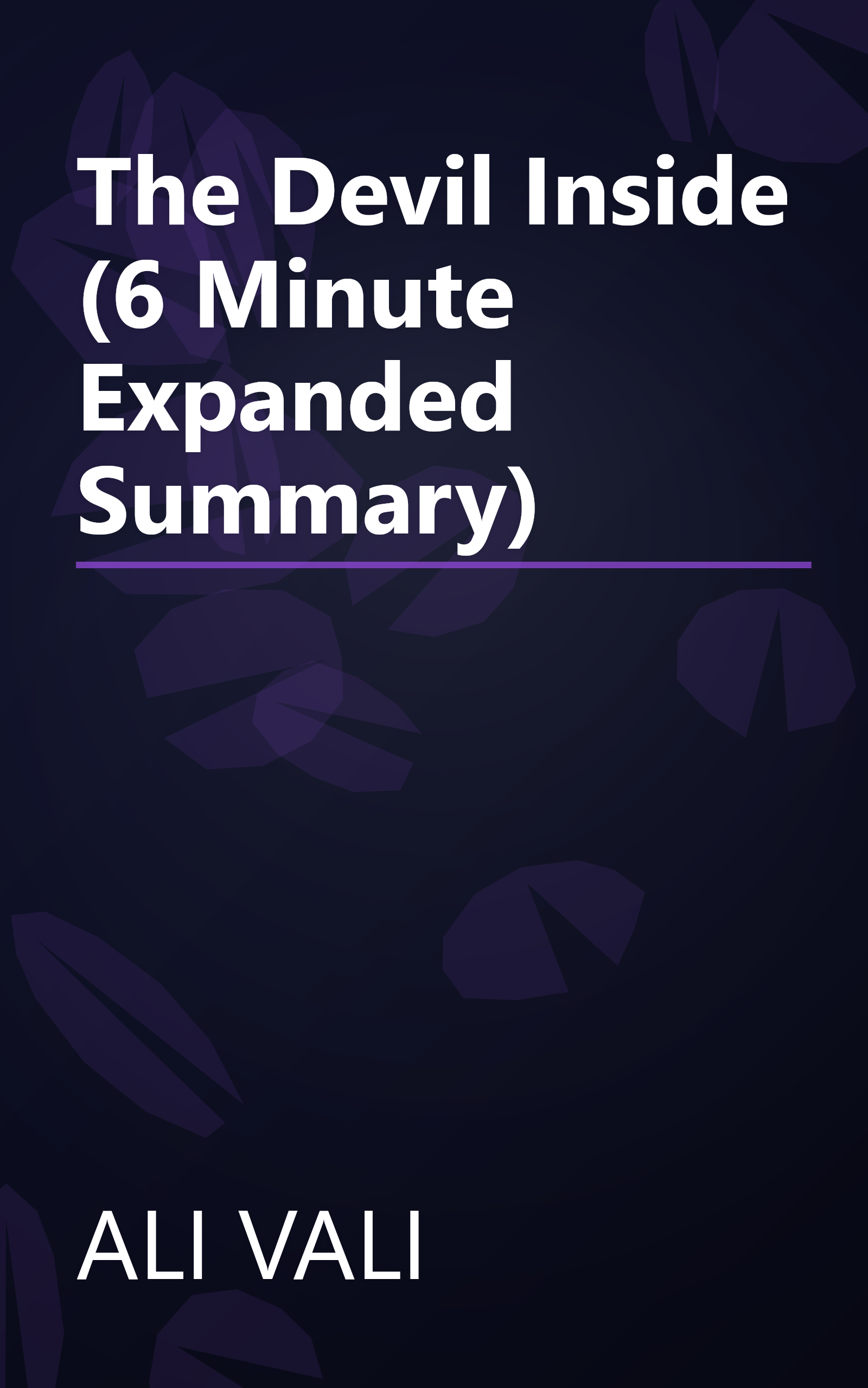 The Devil Inside (6 Minute   Expanded Summary) book cover