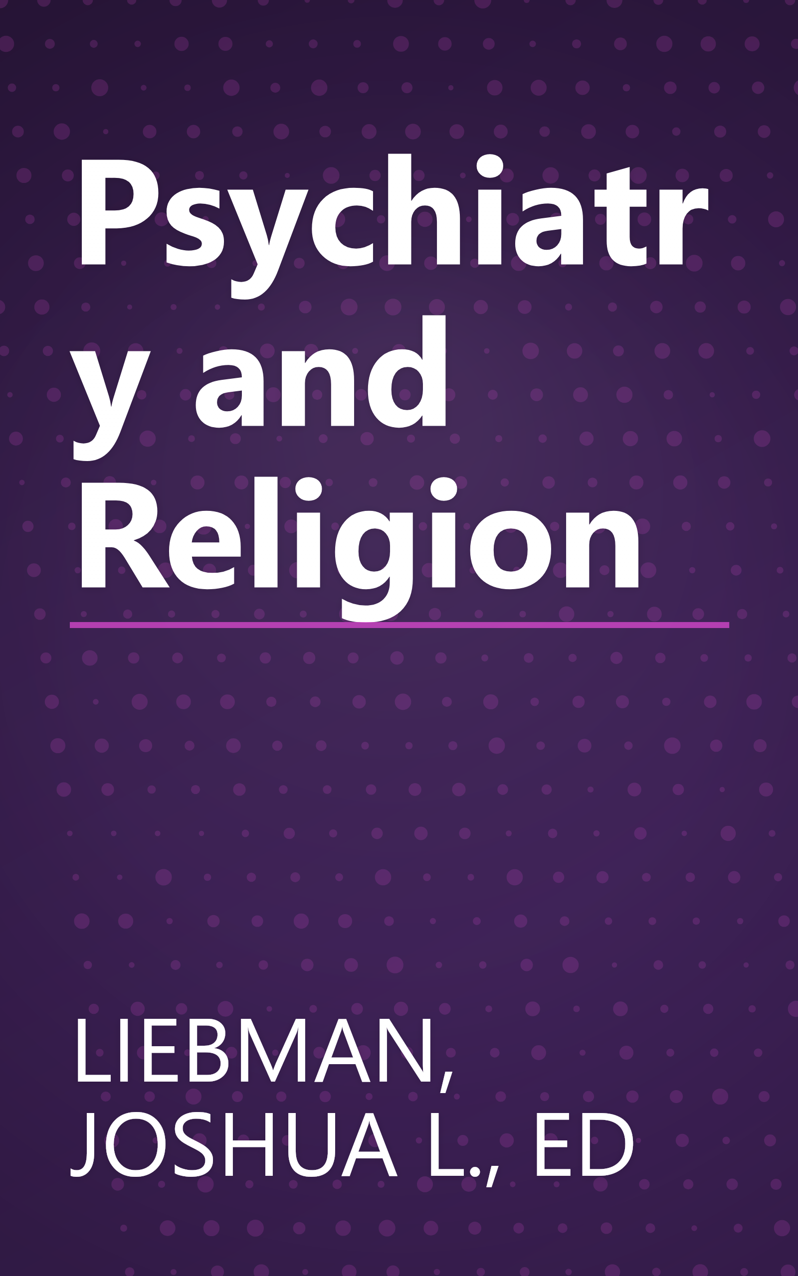 Psychiatry and Religion book cover