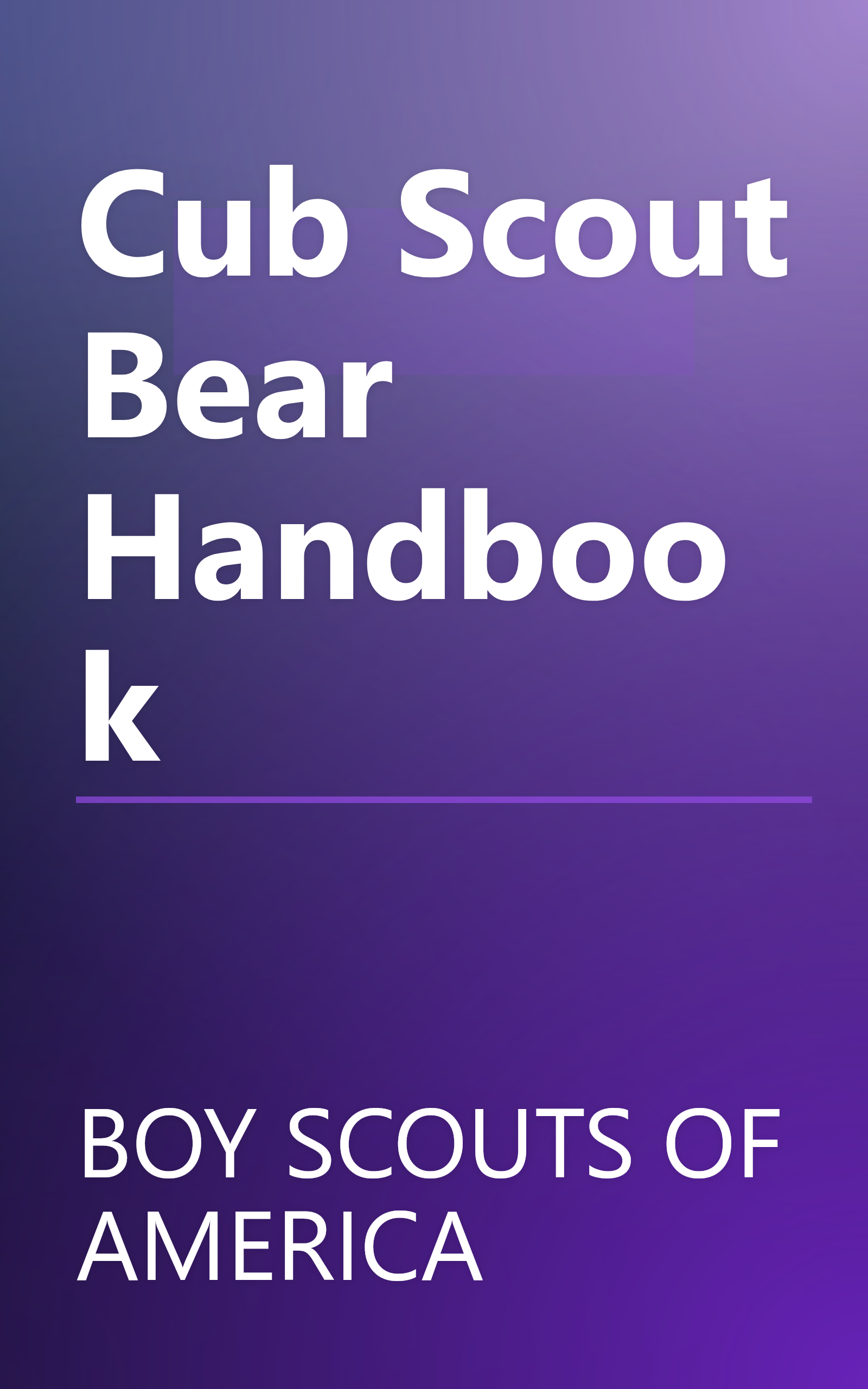 Cub Scout Bear Handbook book cover