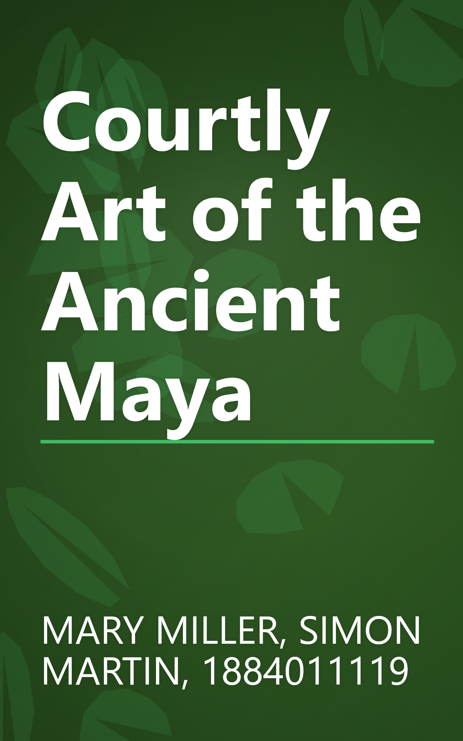 Courtly Art of the Ancient Maya book cover