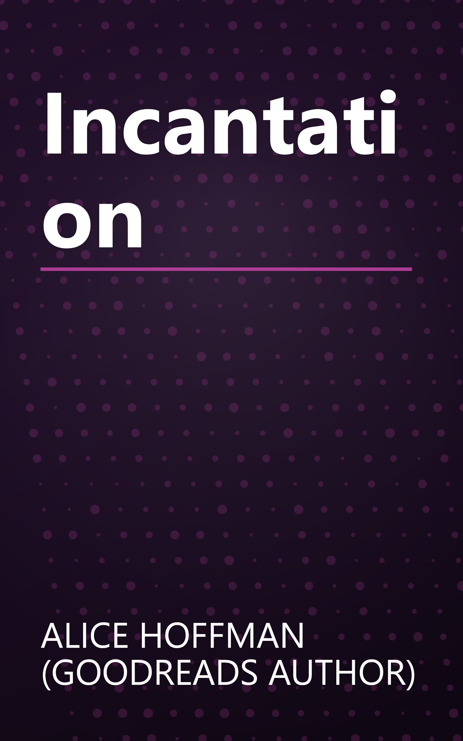 Incantation book cover