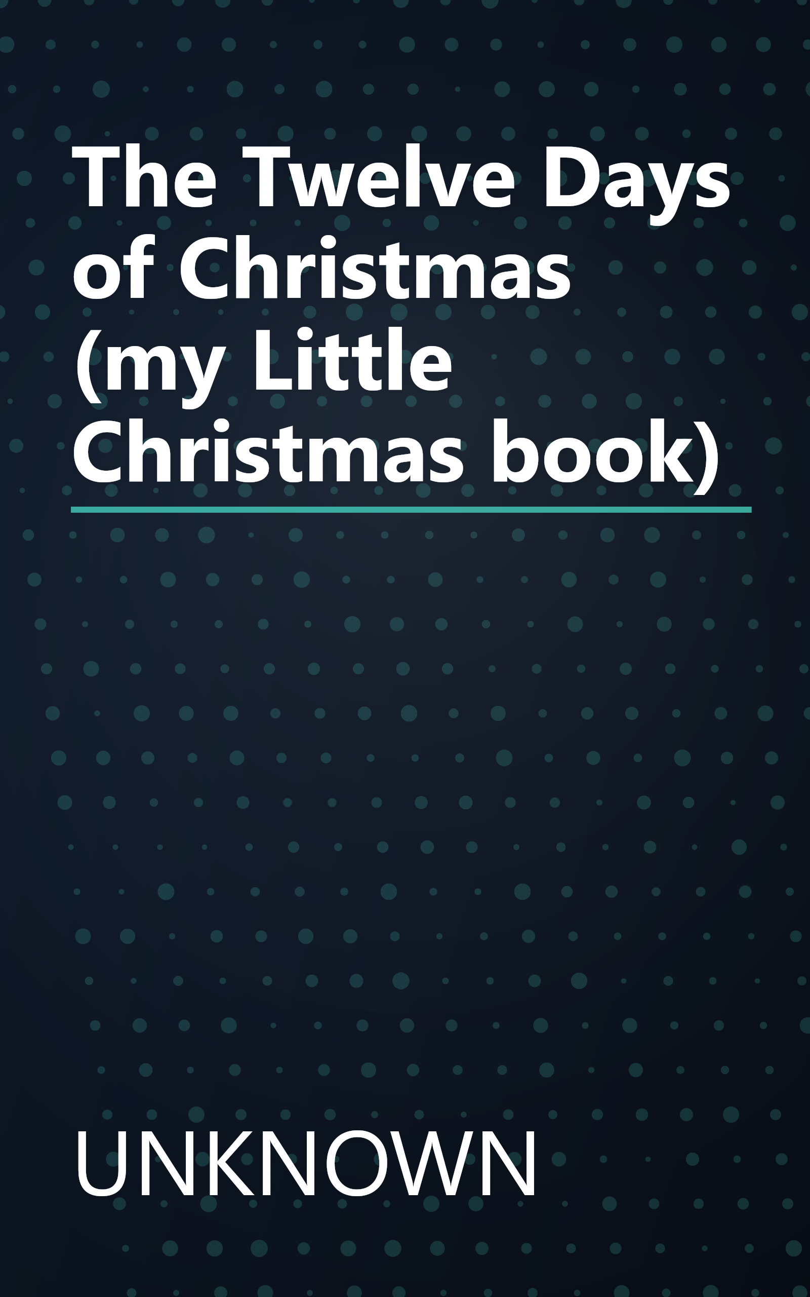The Twelve Days of Christmas (my Little Christmas book) book cover
