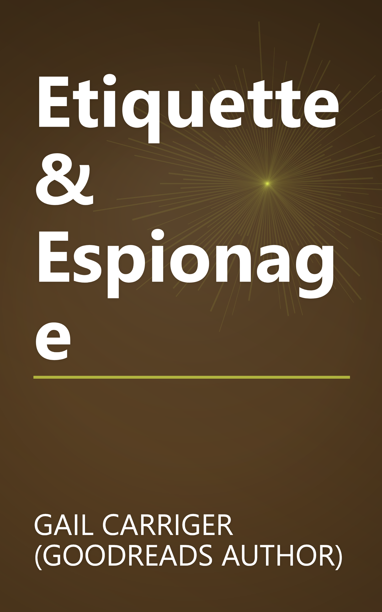 Etiquette & Espionage book cover