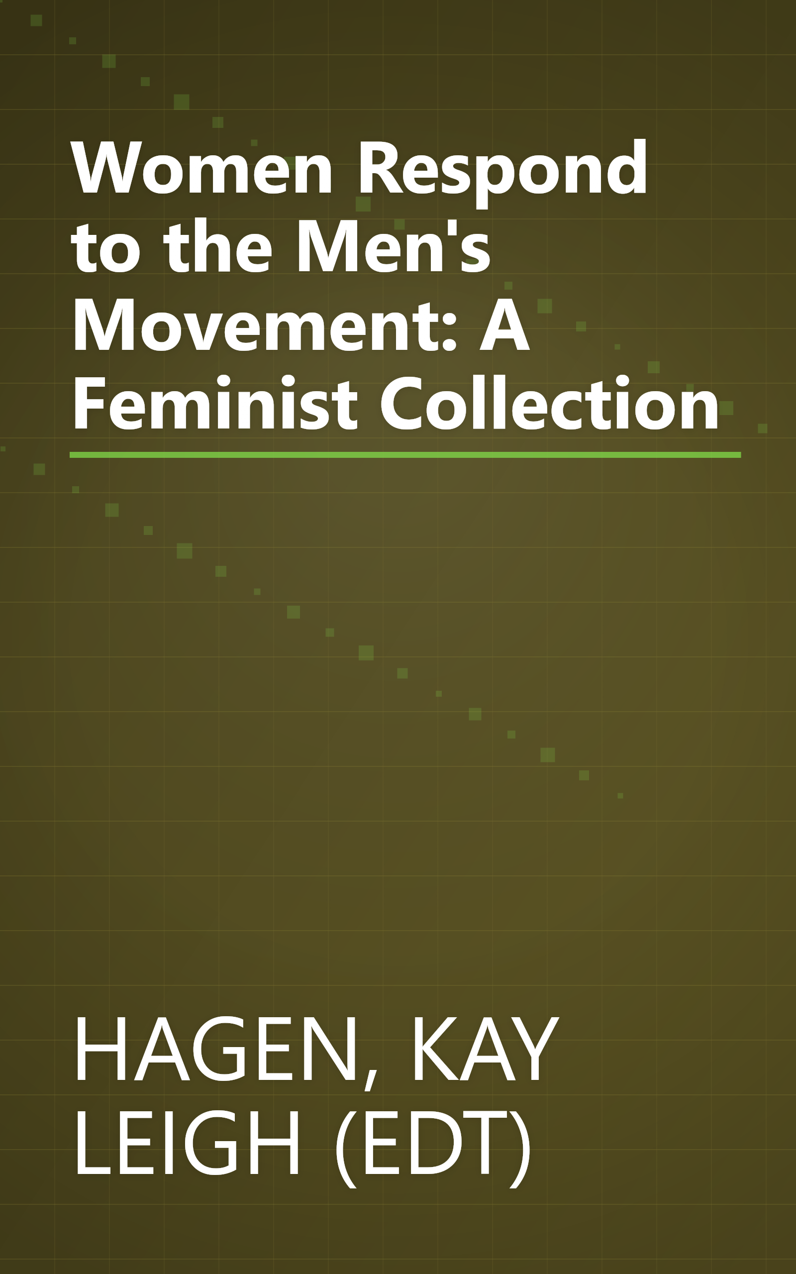 Women Respond to the Men's Movement: A Feminist Collection book cover
