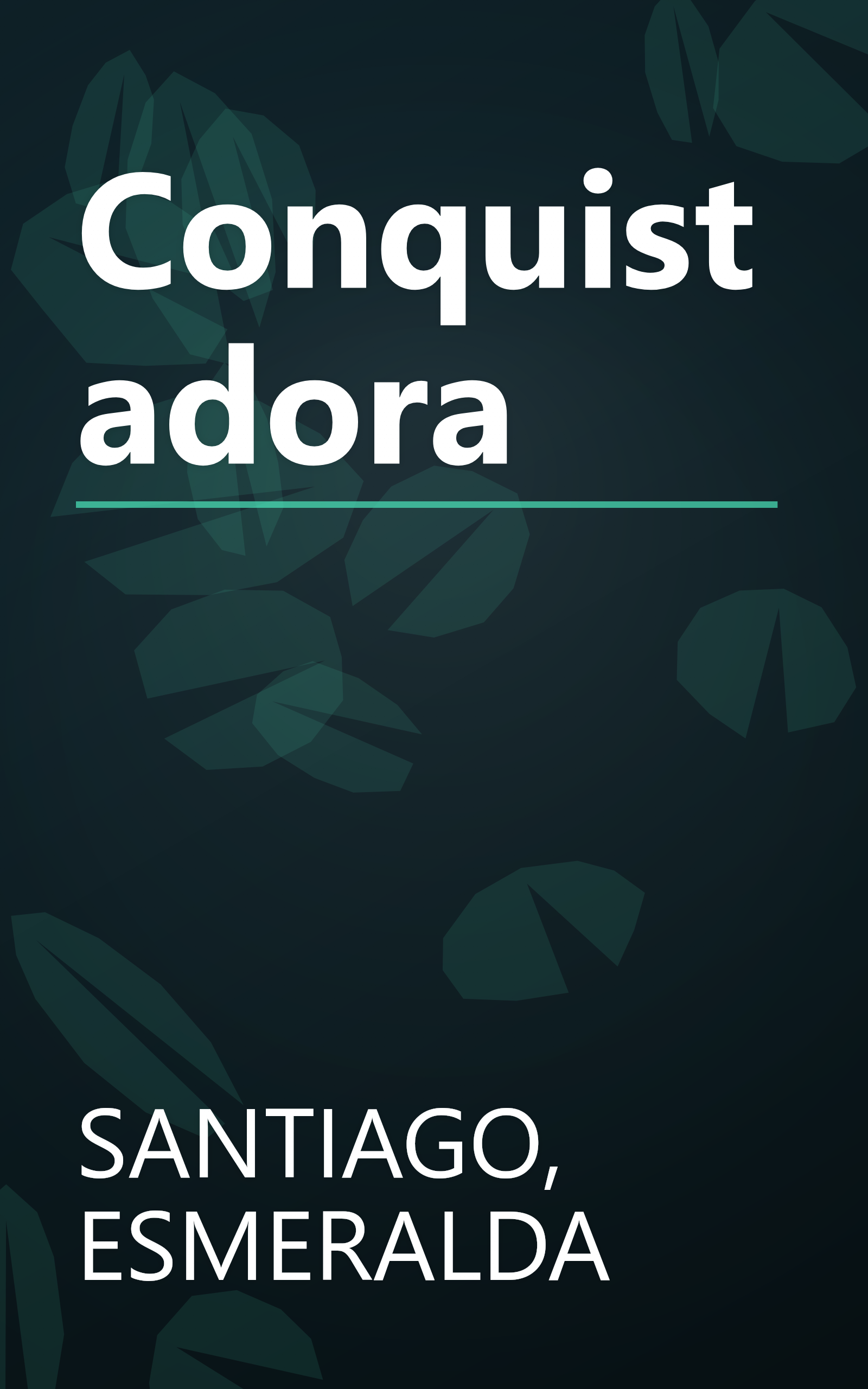 Conquistadora book cover