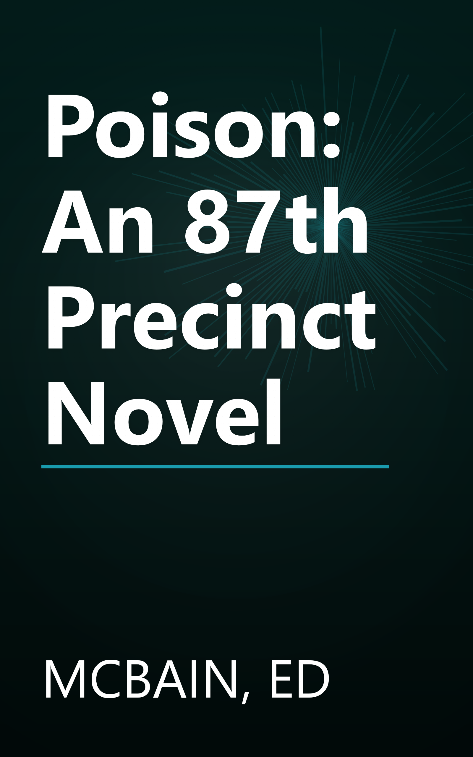 Poison: An 87th Precinct Novel book cover