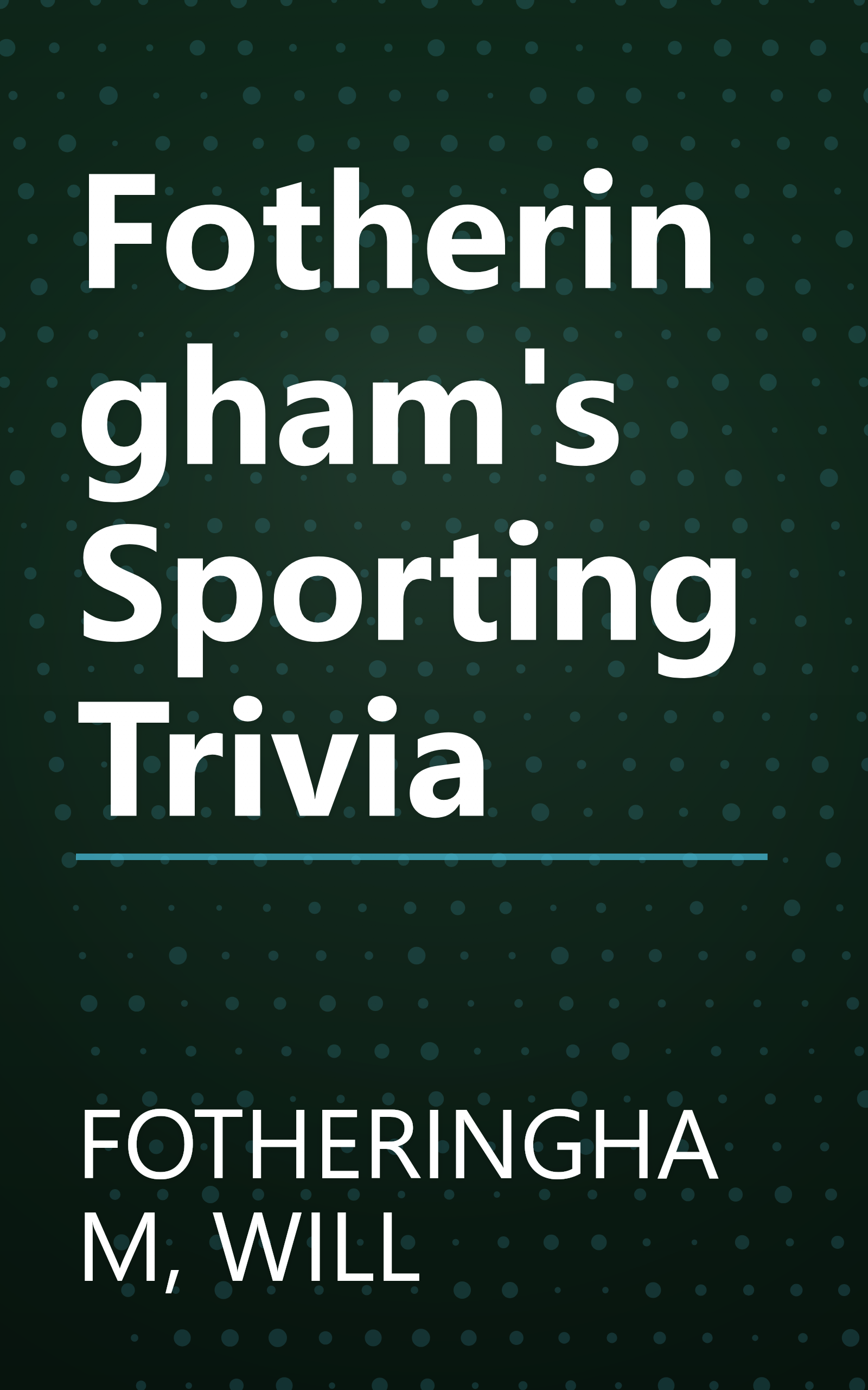 Fotheringham's Sporting Trivia book cover