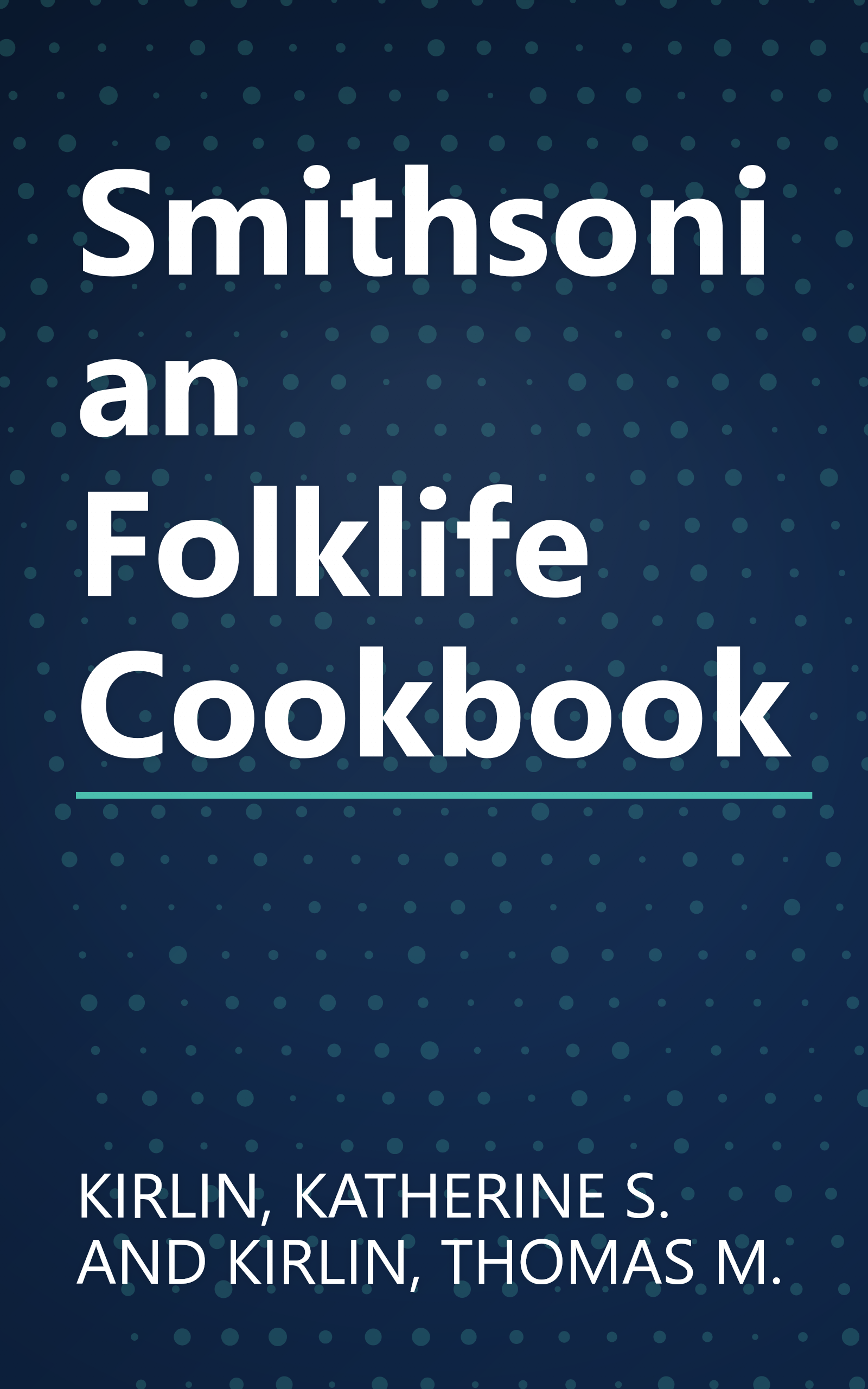 Smithsonian Folklife Cookbook book cover