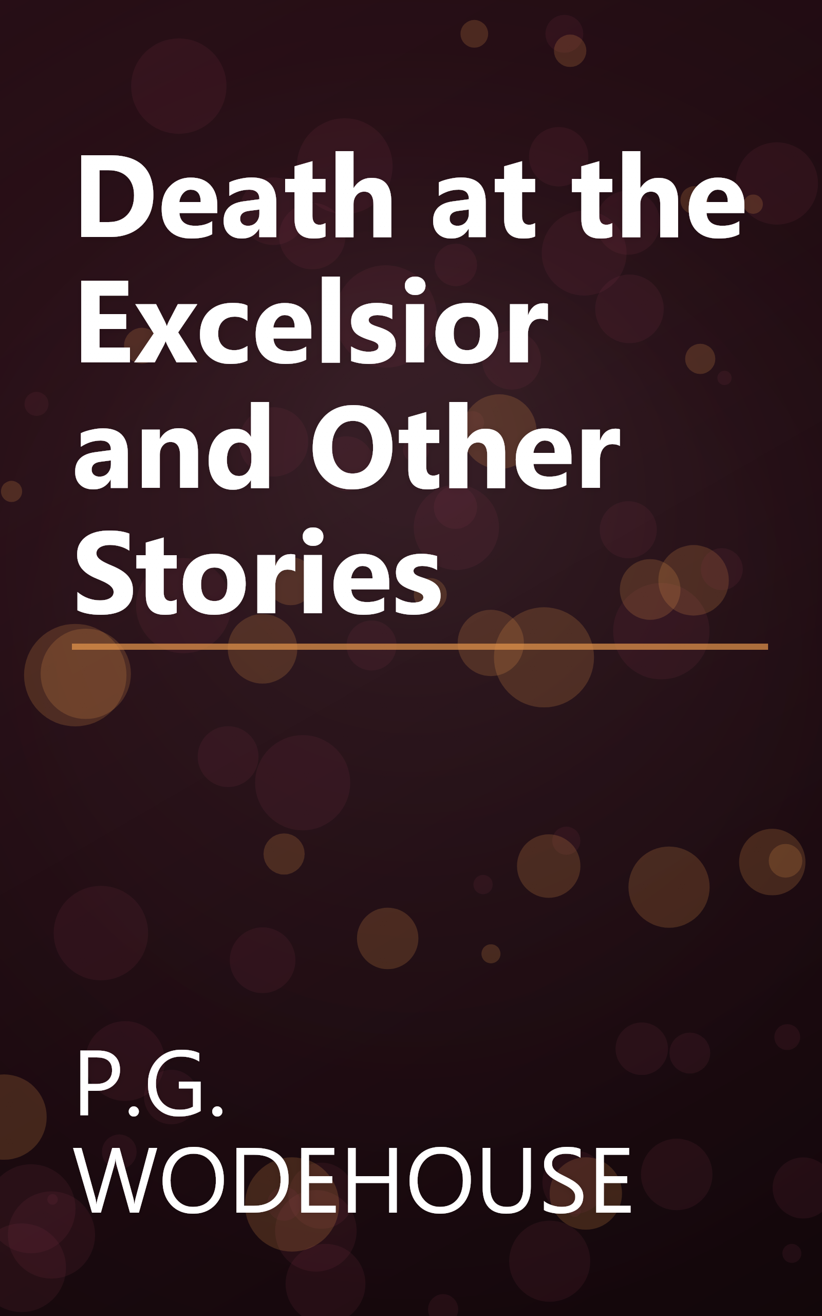 Death at the Excelsior and Other Stories book cover