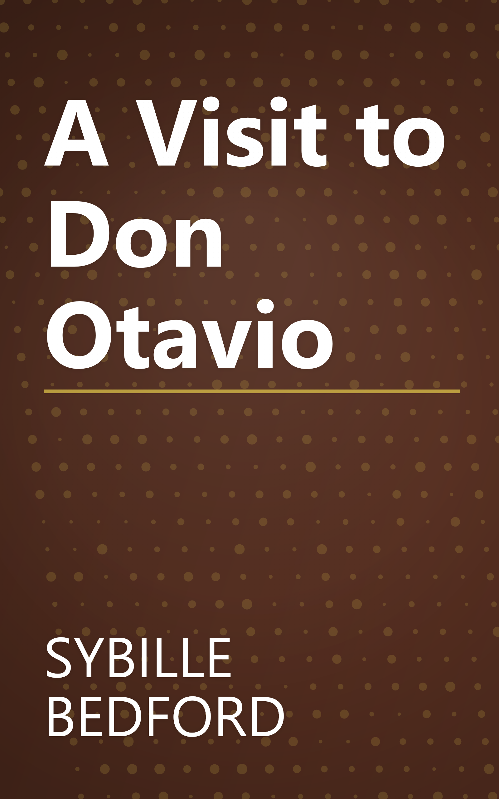 A Visit to Don Otavio book cover