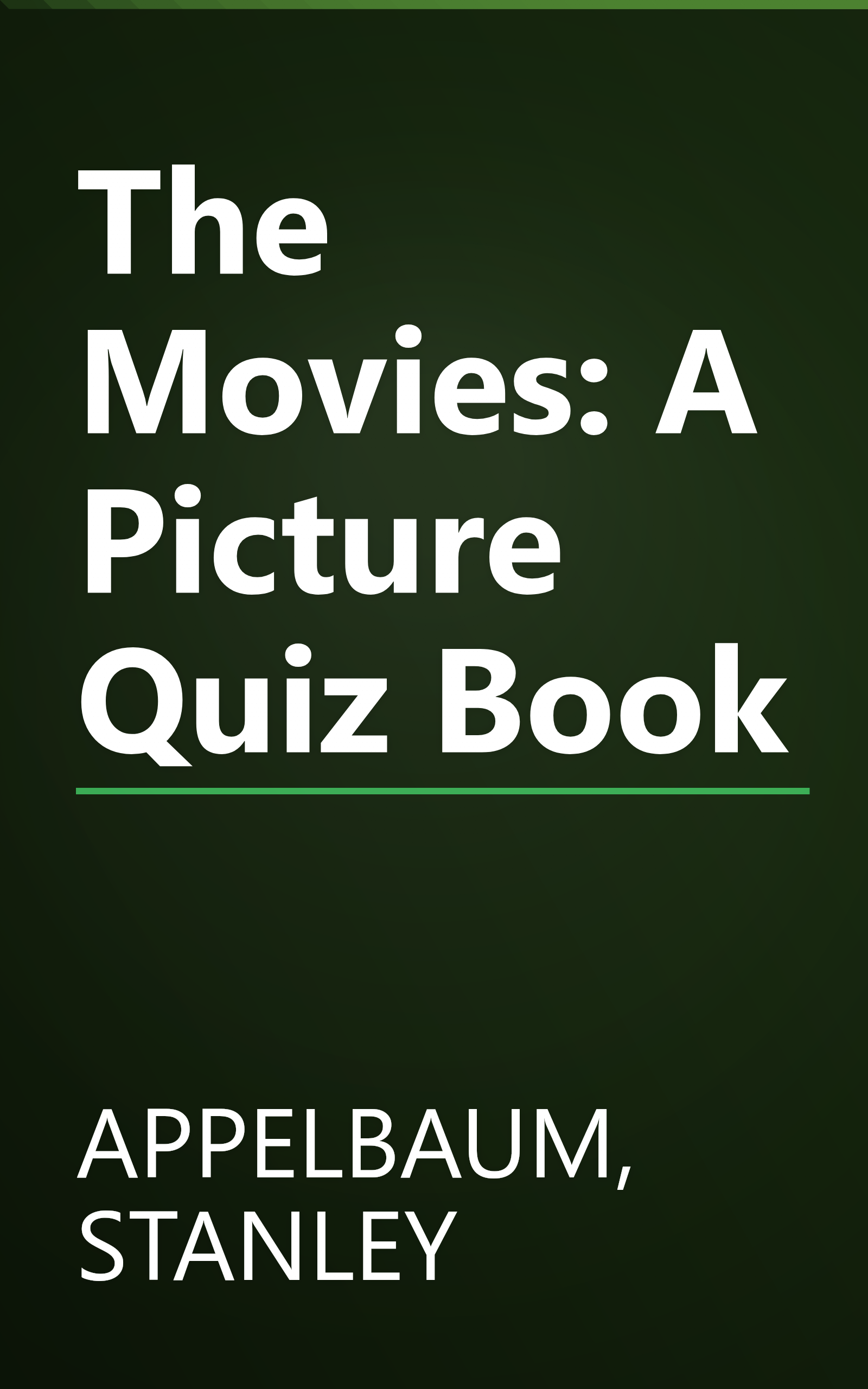 The Movies: A Picture Quiz Book book cover