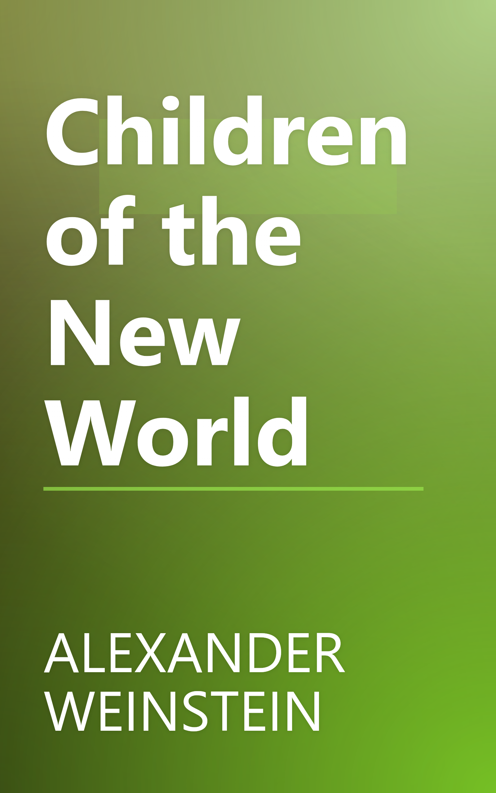 Children of the New World book cover