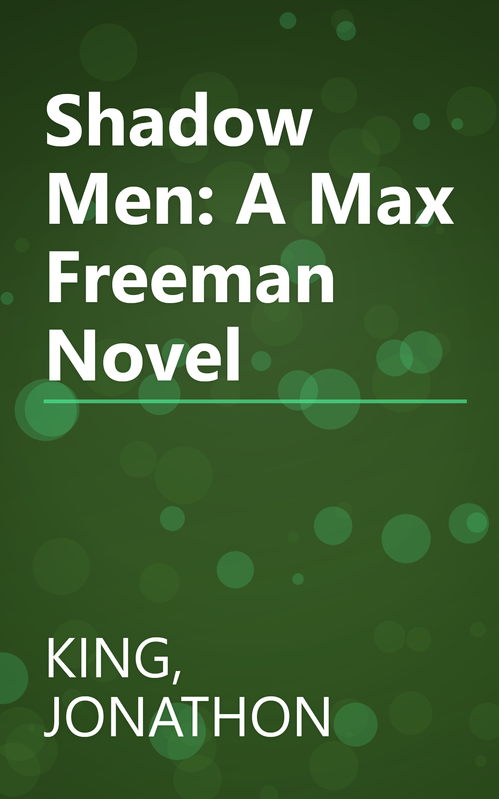 Shadow Men: A Max Freeman Novel book cover