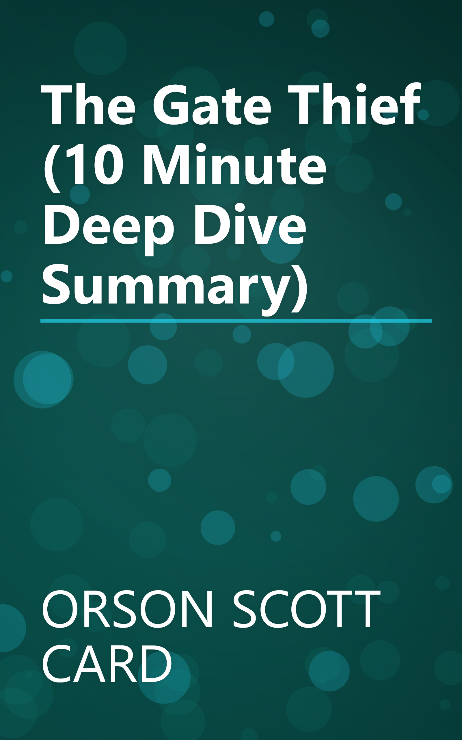 The Gate Thief (10 Minute   Deep Dive Summary) book cover