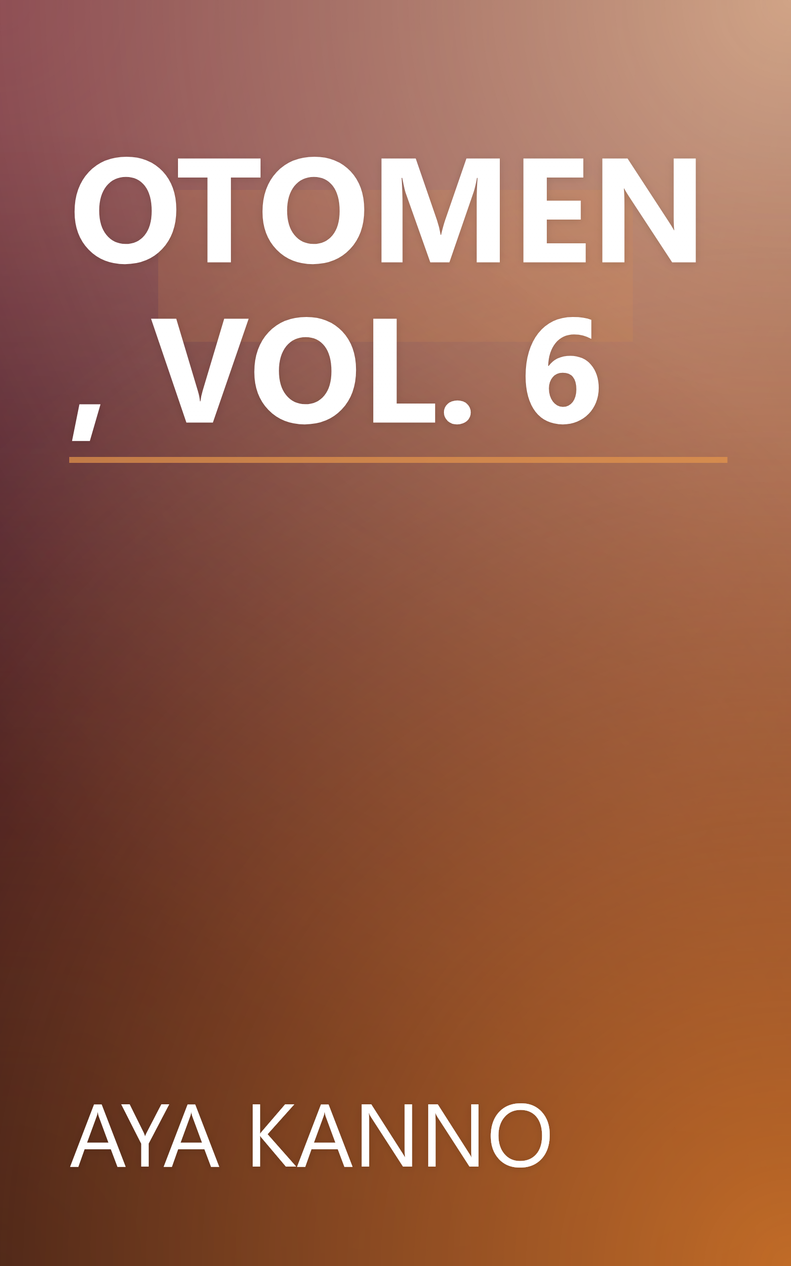 OTOMEN, VOL. 6 book cover