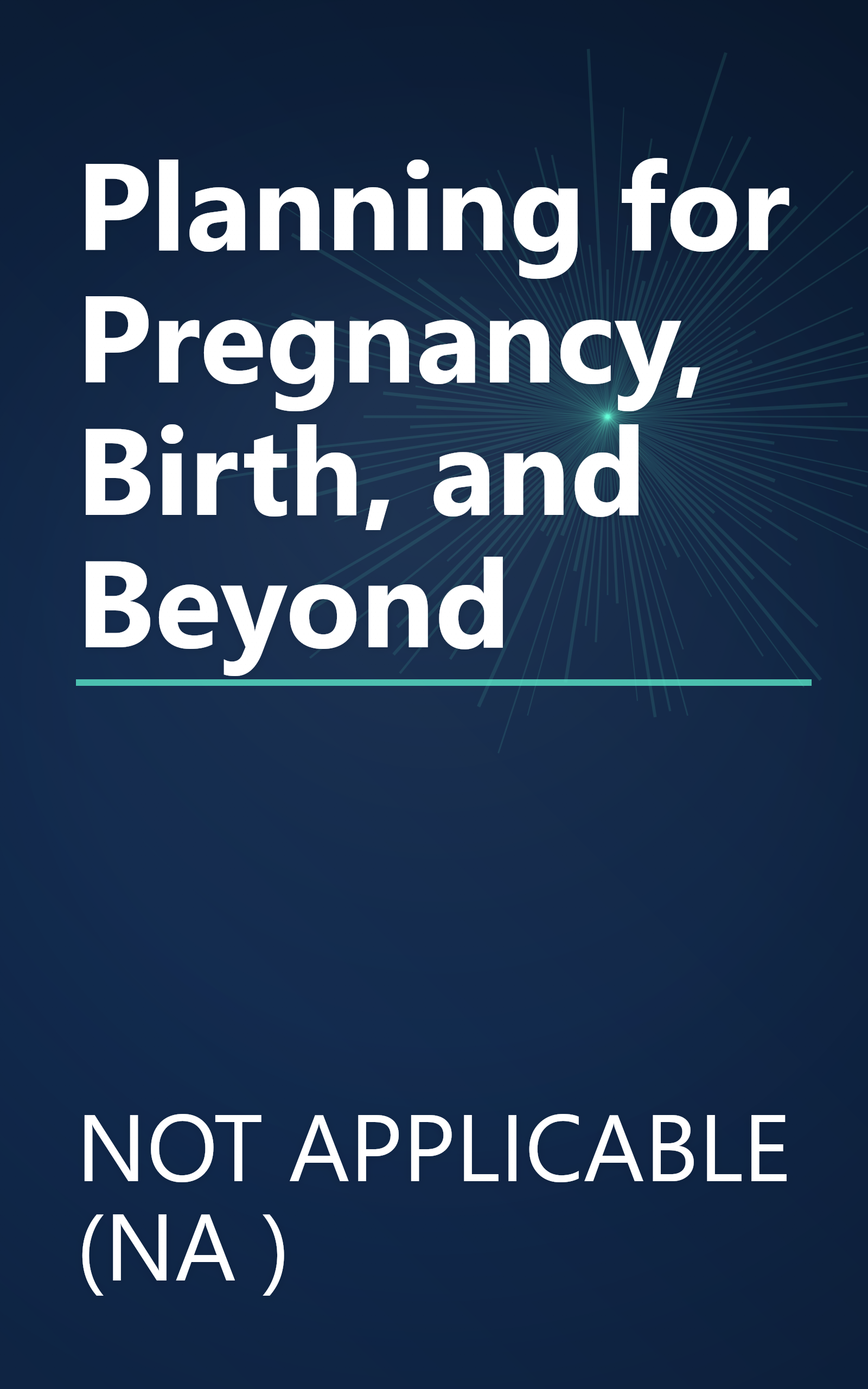 Planning for Pregnancy, Birth, and Beyond book cover